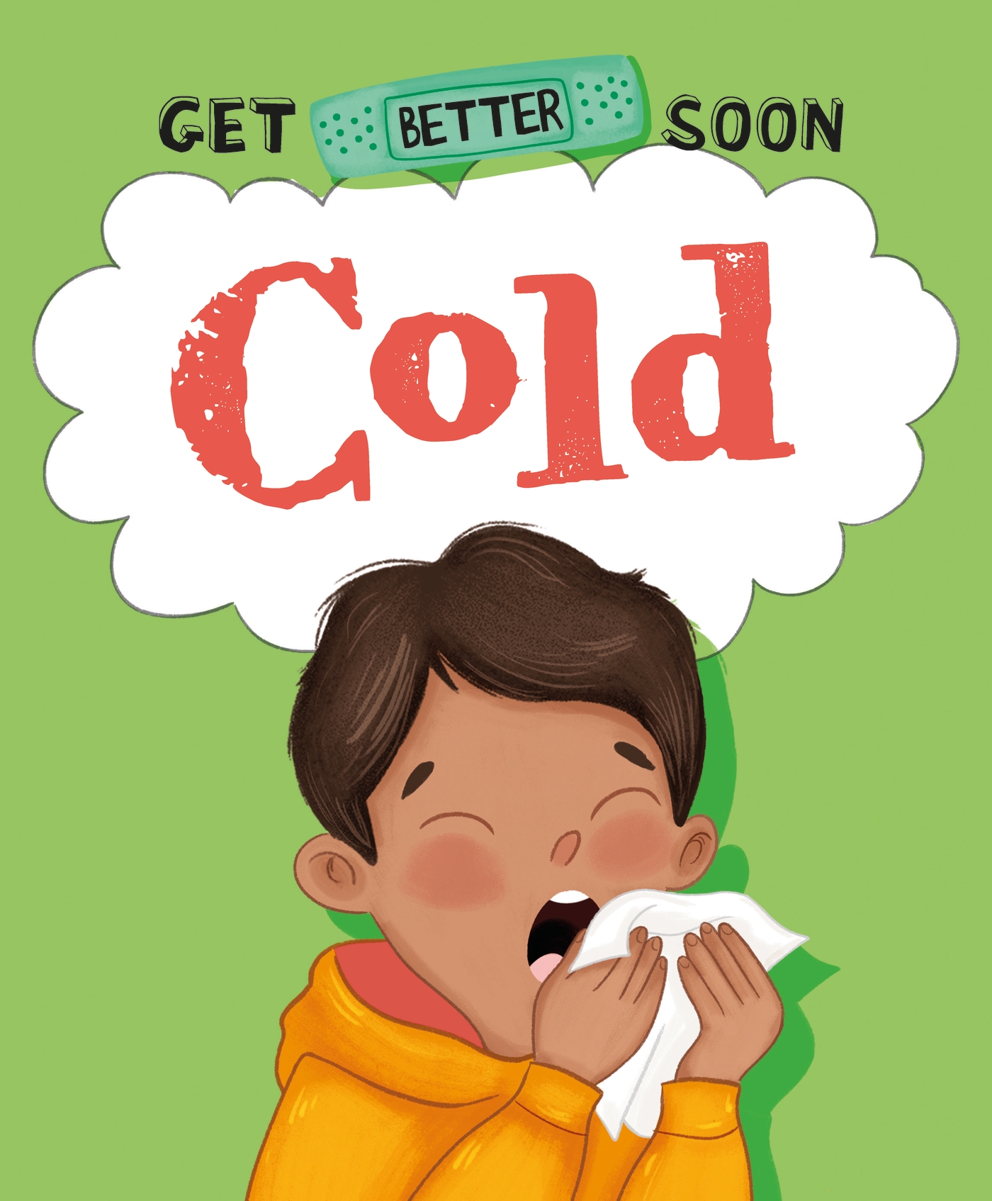 Get Better Soon!: Cold - Hachette Schools