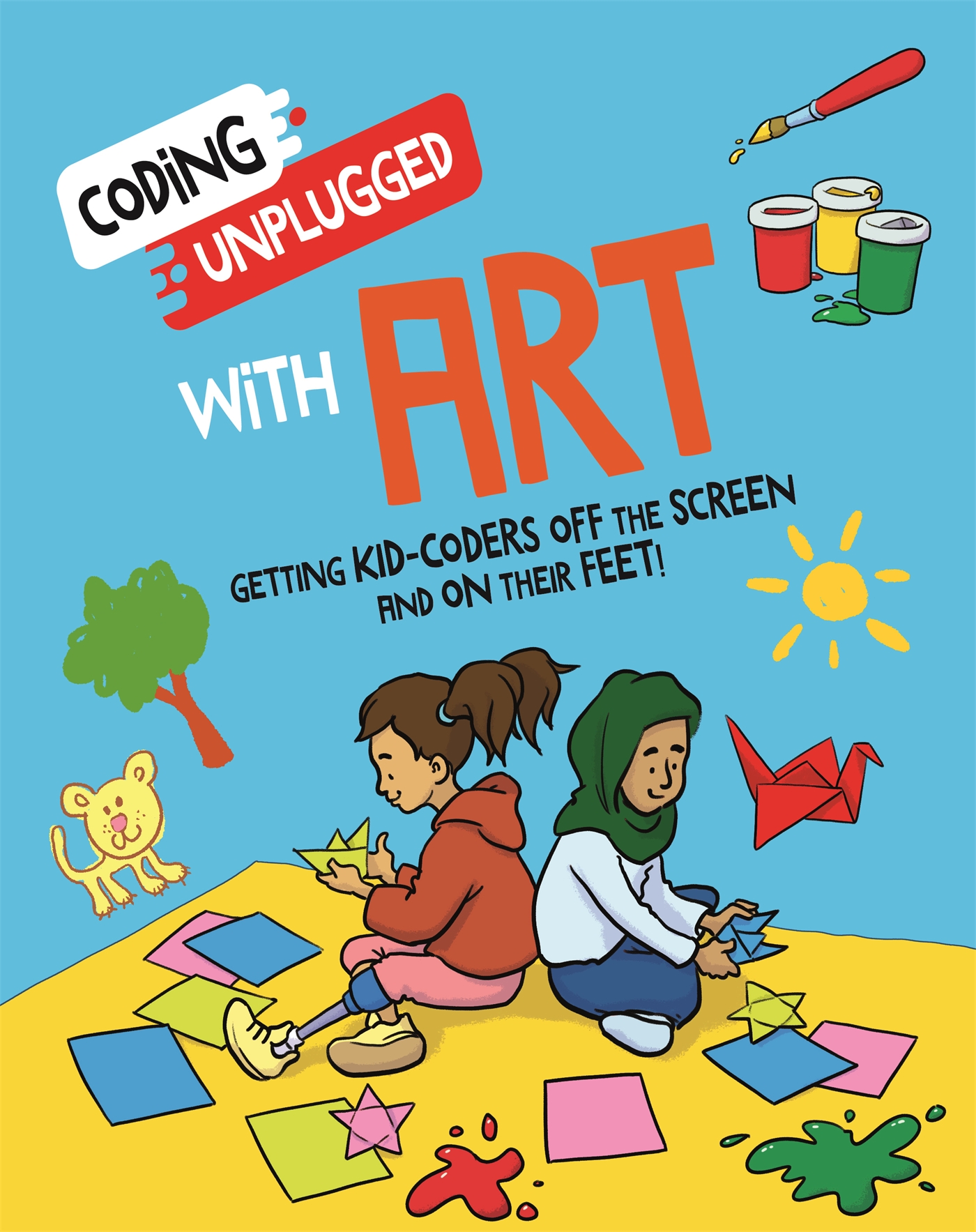 Coding Unplugged: With Art - Hachette Schools