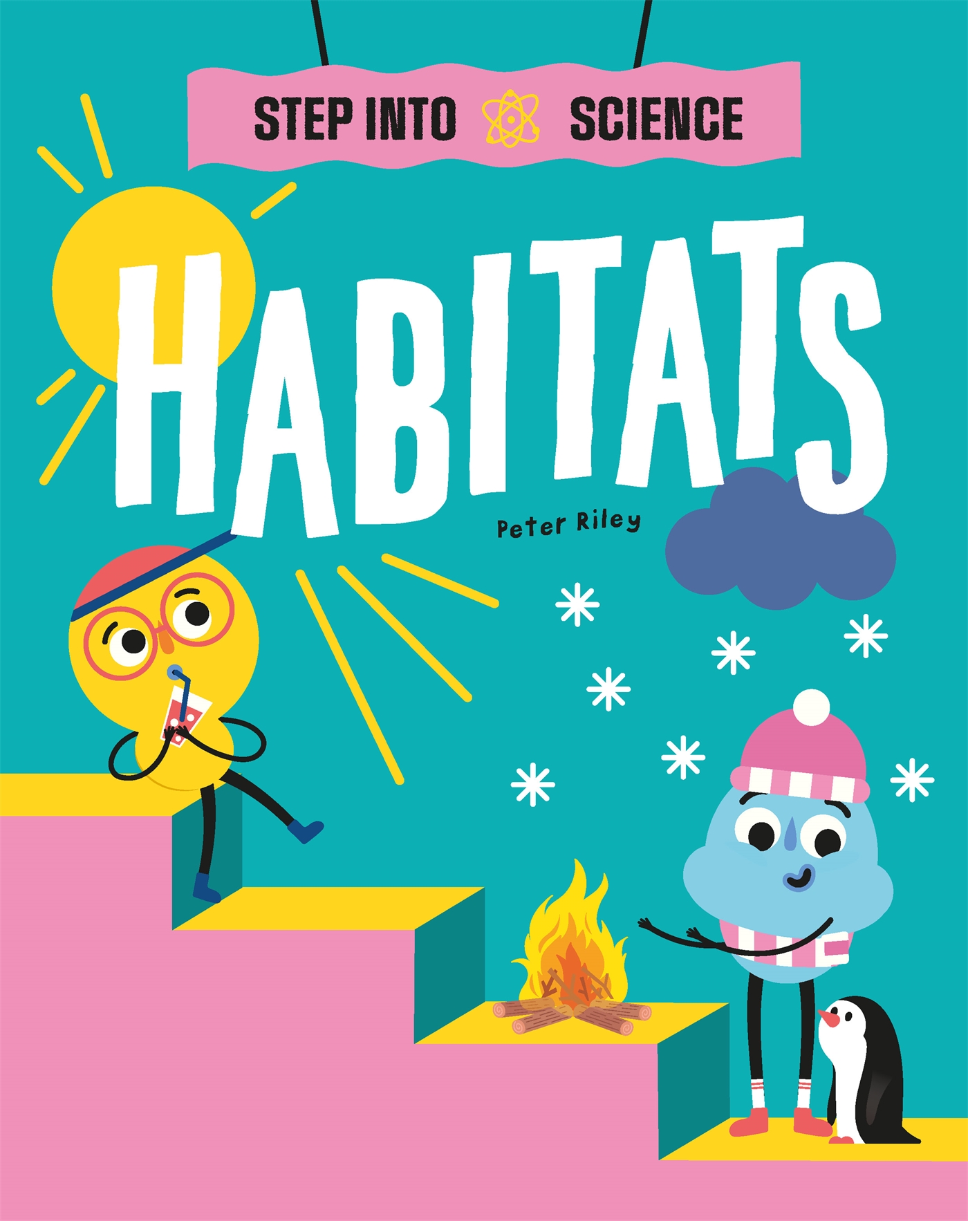 Step Into Science: Habitats - Hachette Schools