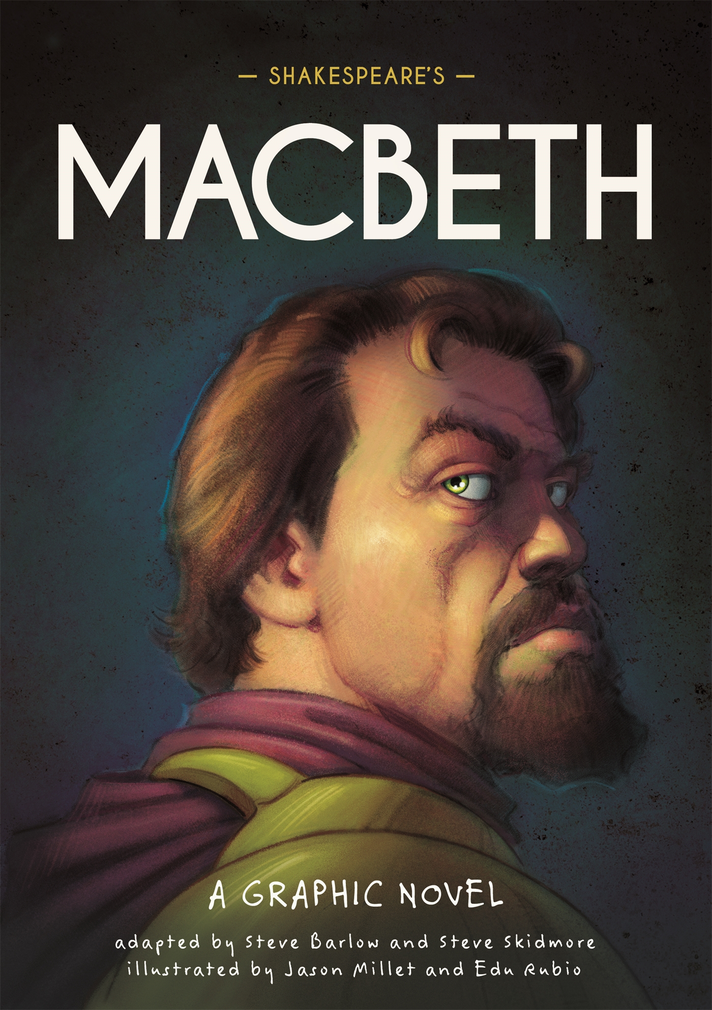 Hachette Schools Classics in Graphics: Shakespeare's Macbeth - Hachette ...