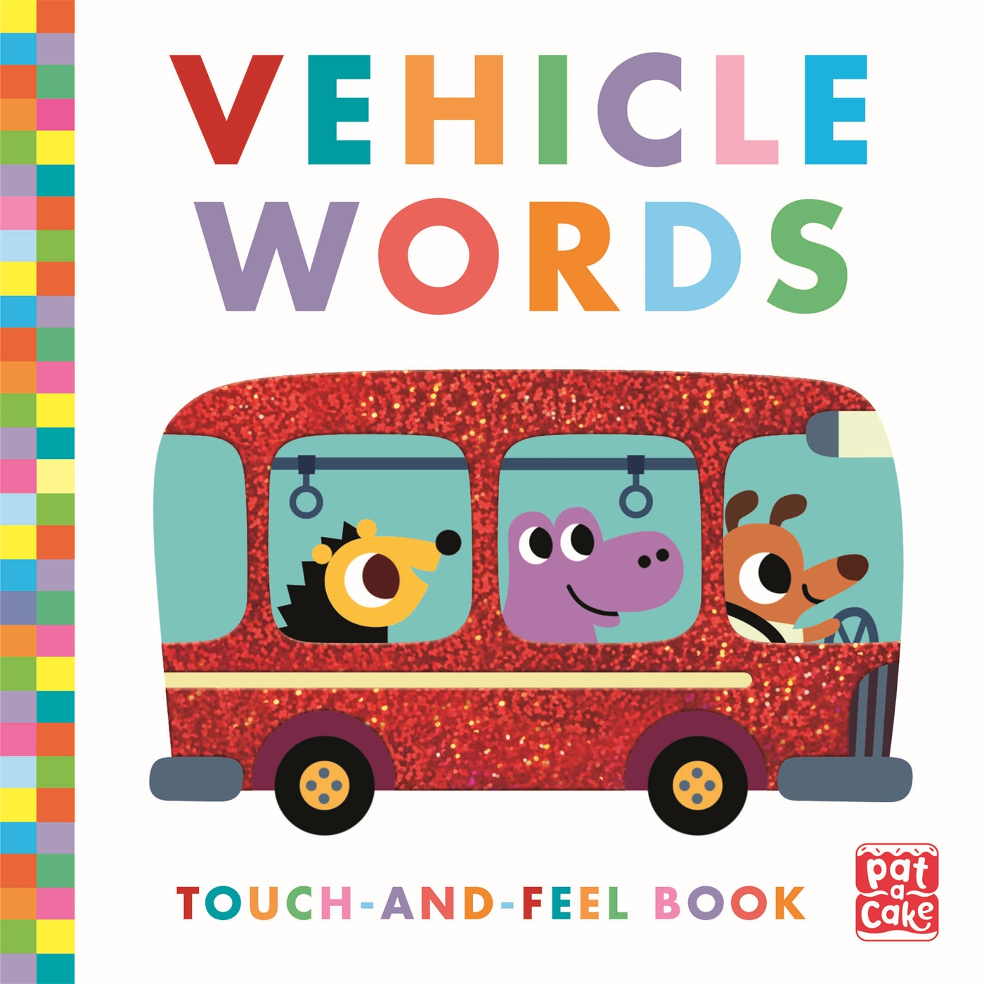 Touch-and-Feel: Vehicle Words - Hachette Schools