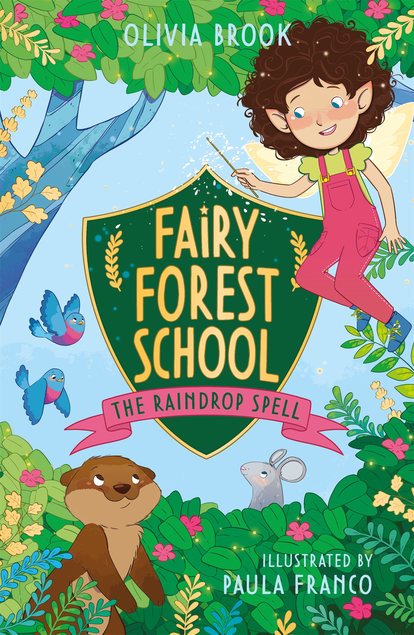 Fairy Forest School: The Raindrop Spell - Hachette Schools