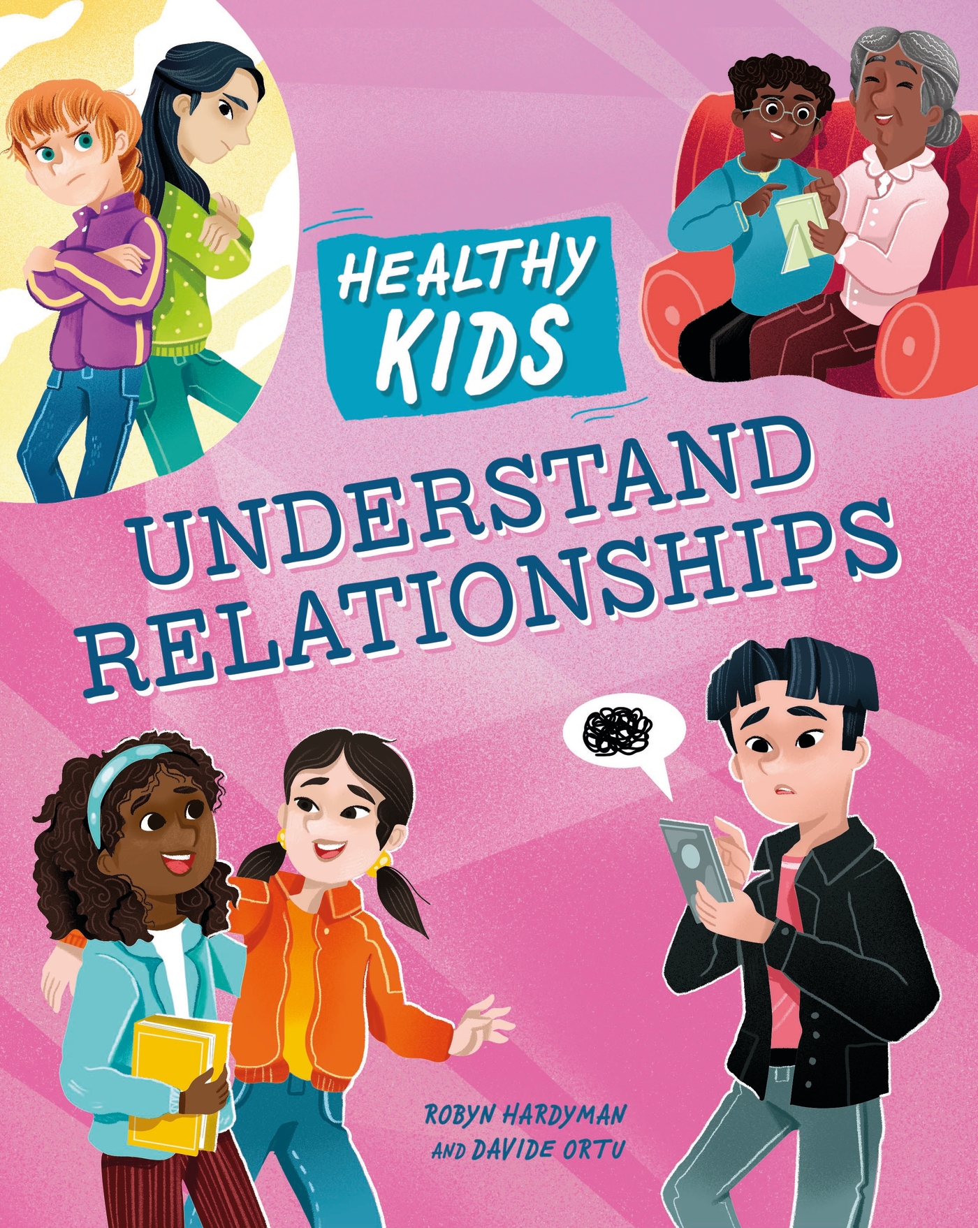 Healthy Kids: Understand Relationships - Hachette Schools