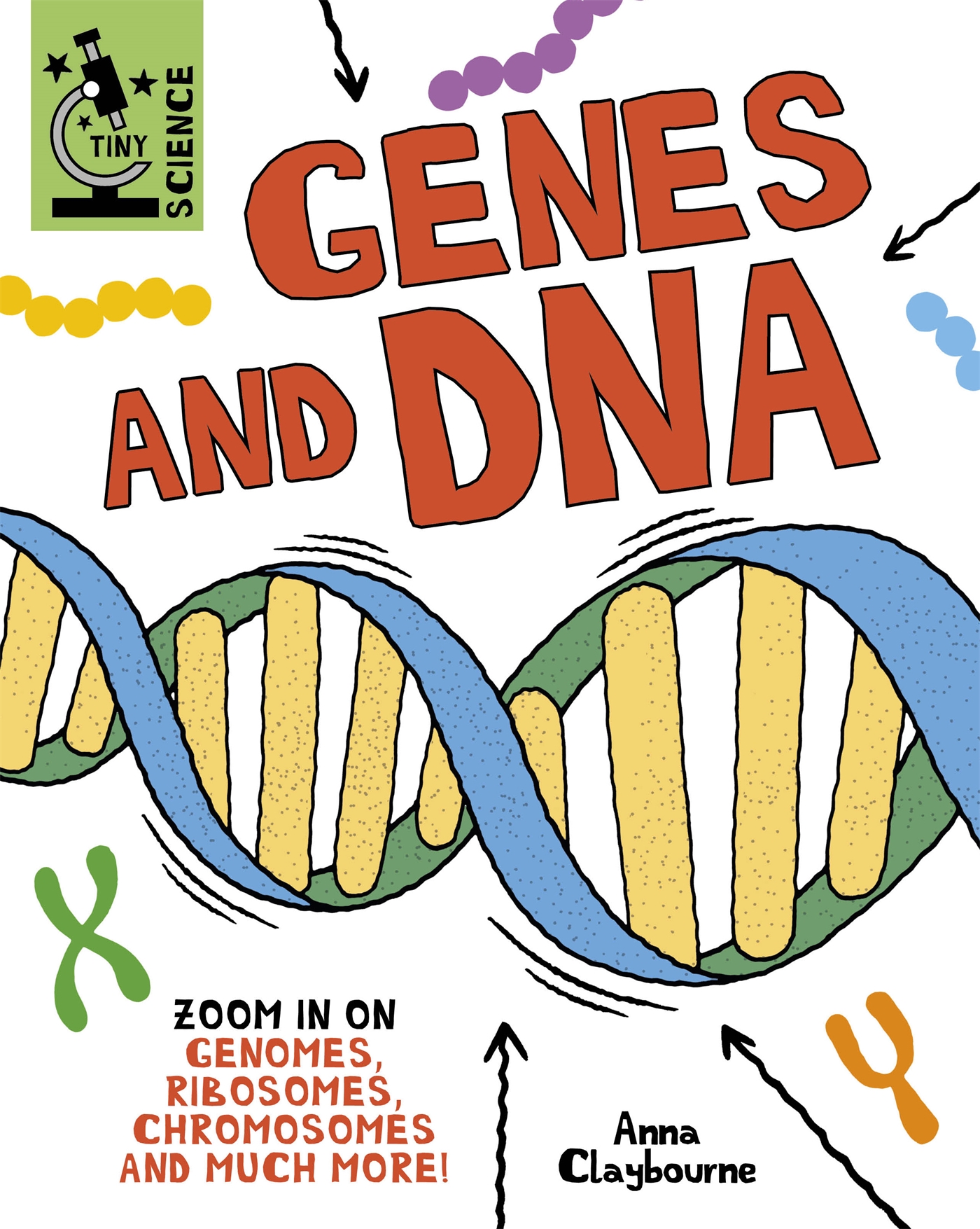 Tiny Science: Genes and DNA - Hachette Schools