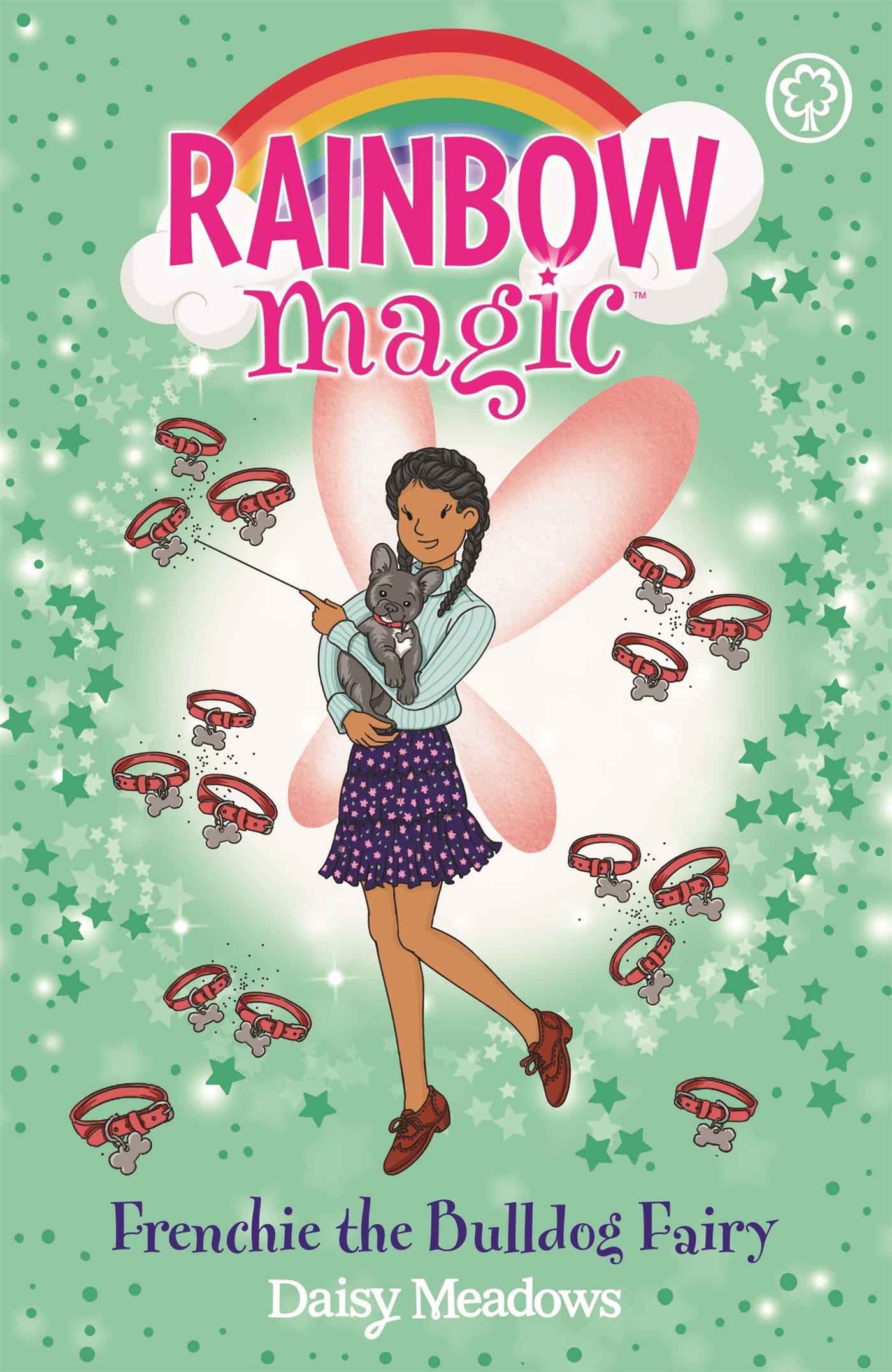 Rainbow Magic: Frenchie the Bulldog Fairy - Hachette Schools