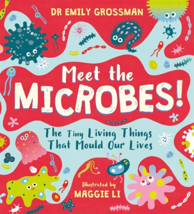 Meet the Microbes! - Hachette Schools