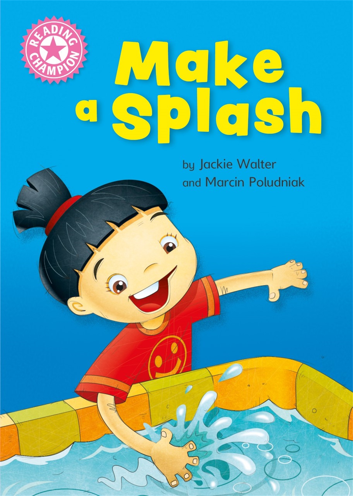Reading Champion: Make a Splash - Hachette Schools