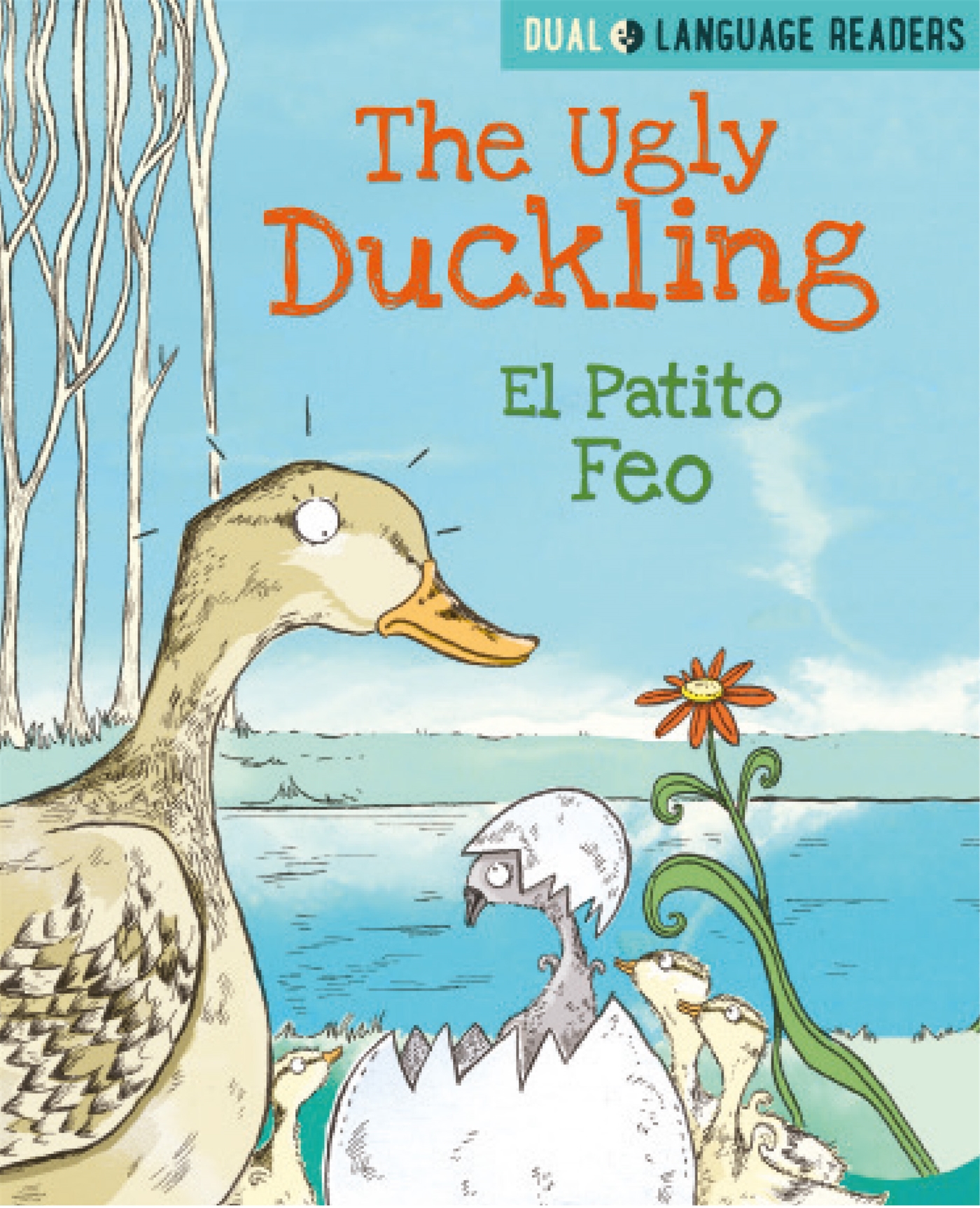 Dual Language Readers: The Ugly Duckling: El Patito Feo - Hachette Schools