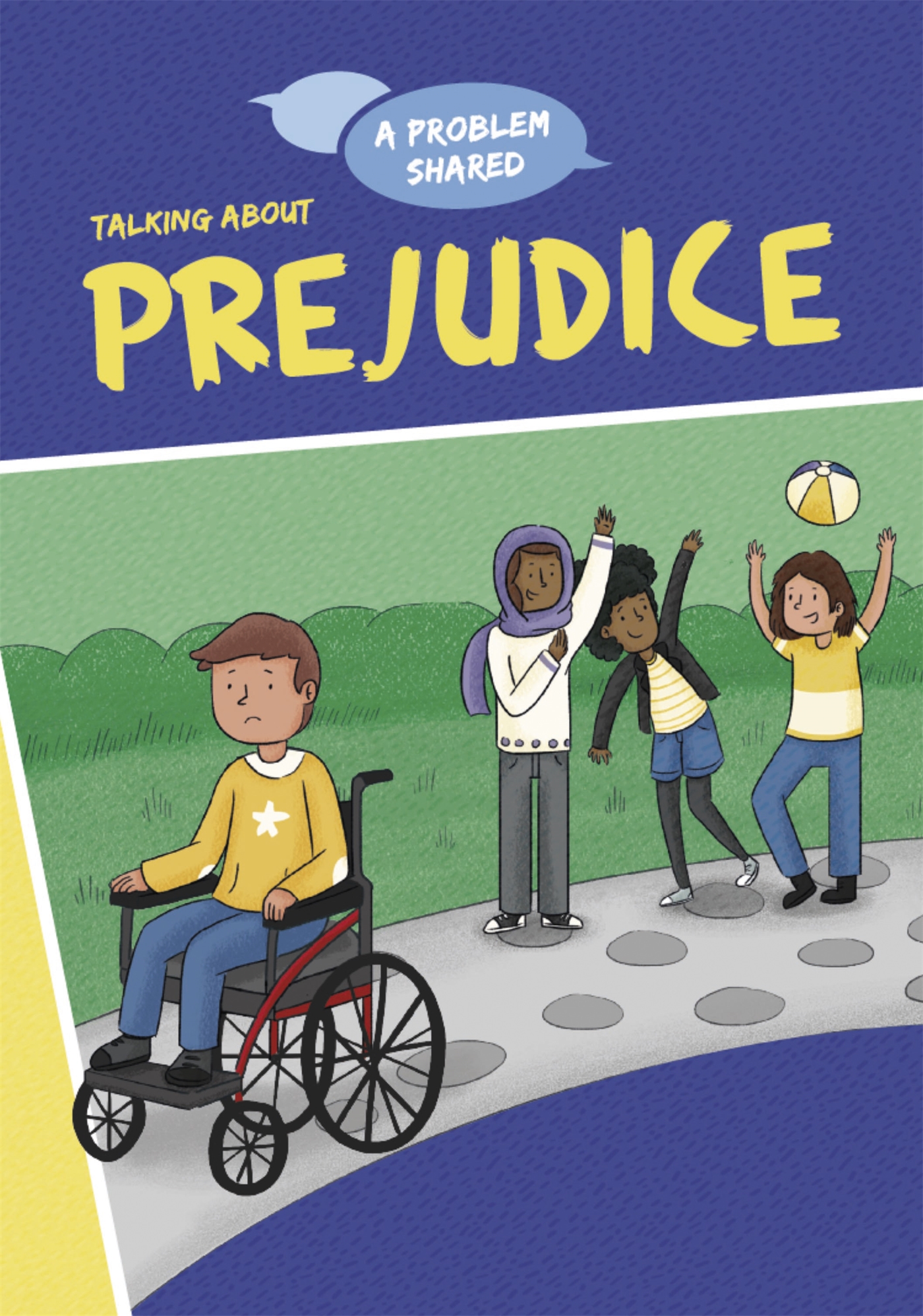 A Problem Shared: Talking About Prejudice - Hachette Schools