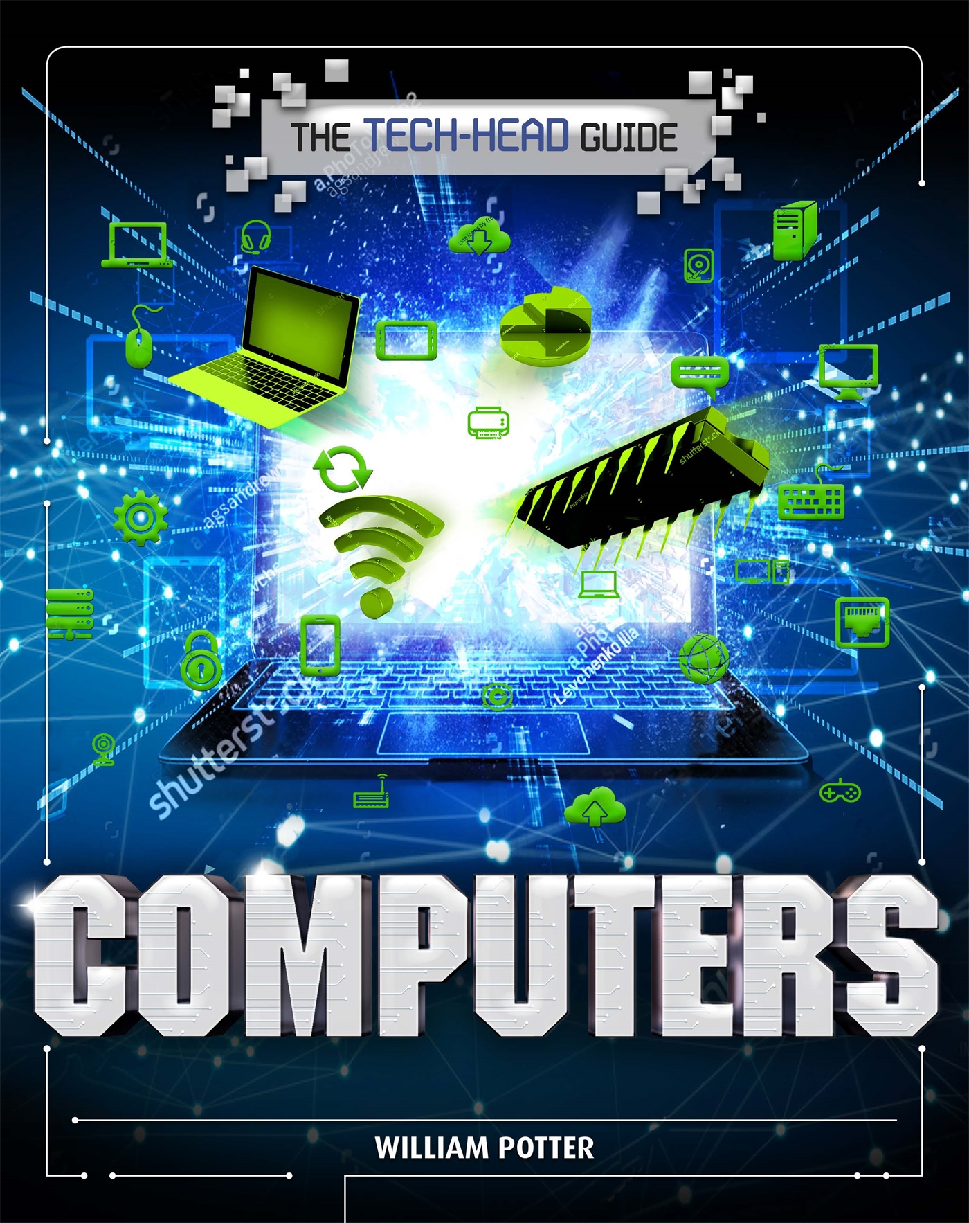 The Tech-Head Guide: Computers - Hachette Schools