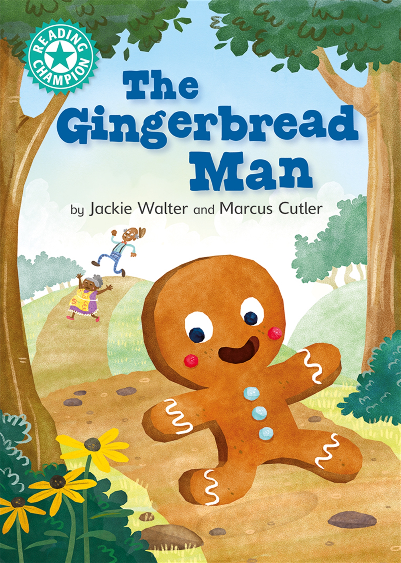Hachette Schools Reading Champion: The Gingerbread Man - Hachette Schools