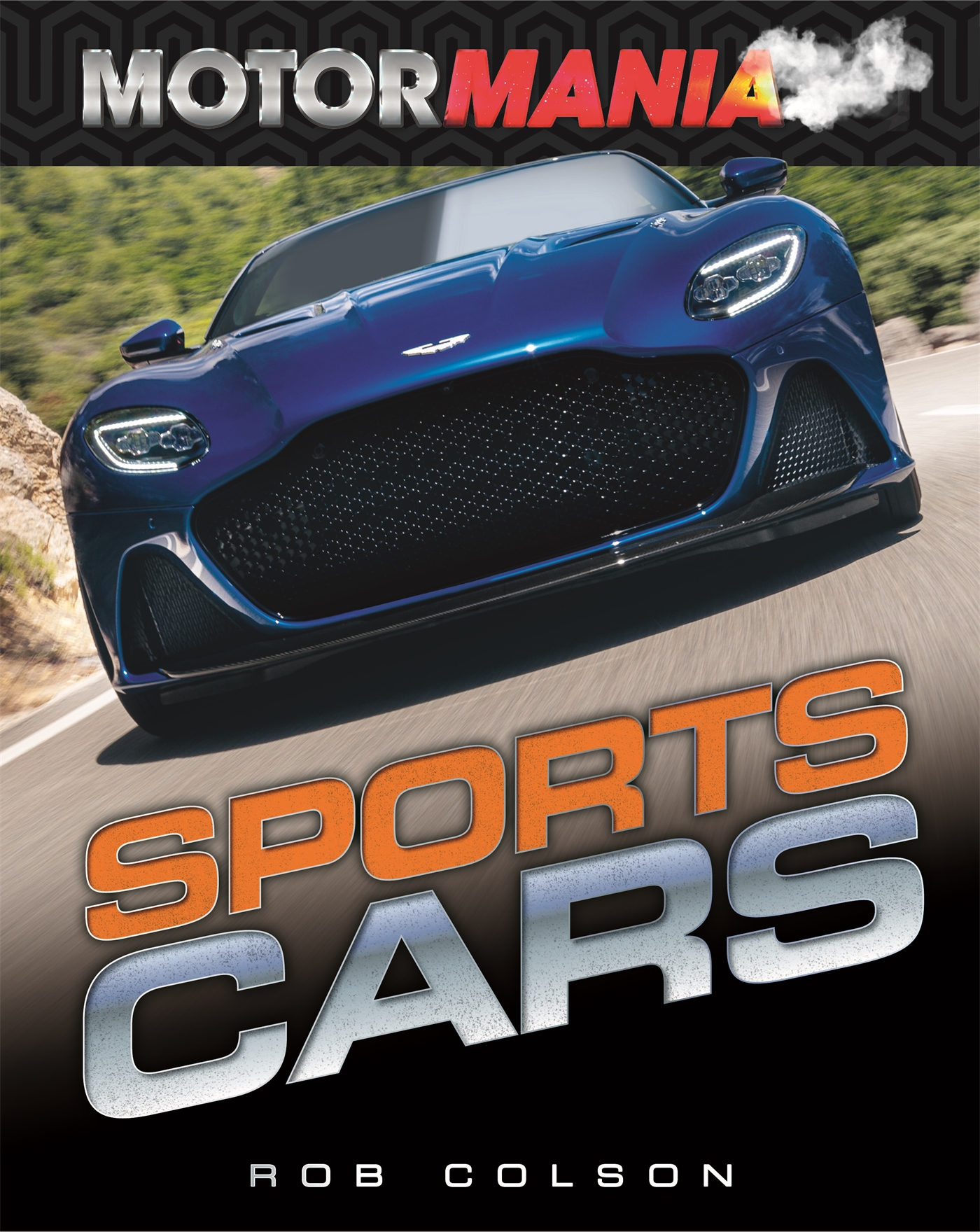 Hachette Schools Motormania: Sports Cars - Hachette Schools