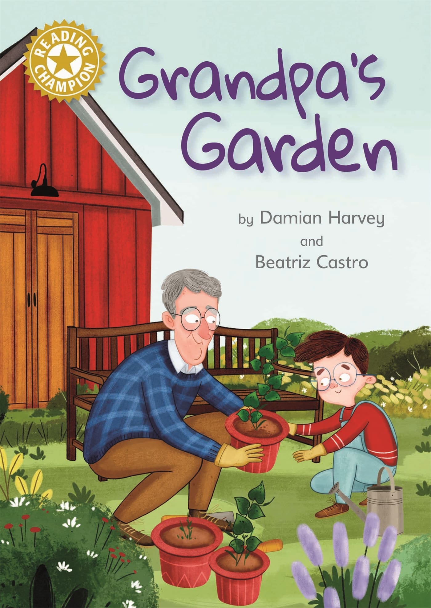 Reading Champion: Grandpa's Garden - Hachette Schools
