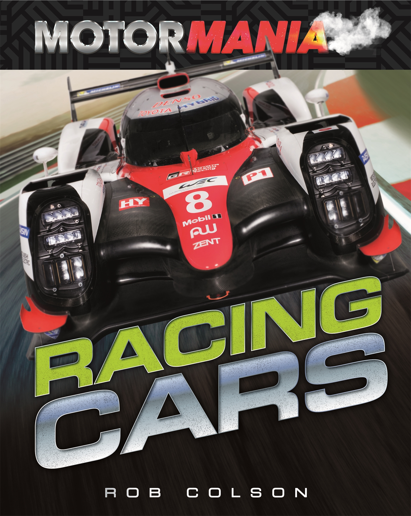 Motormania: Racing Cars - Hachette Schools