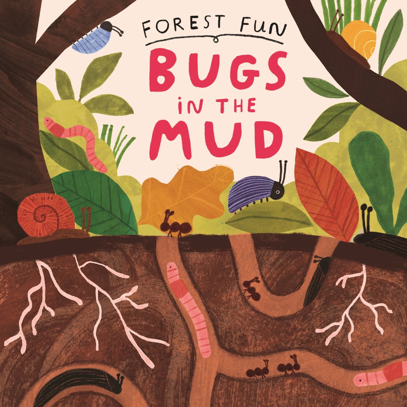 Forest Fun: Bugs in the Mud - Hachette Schools