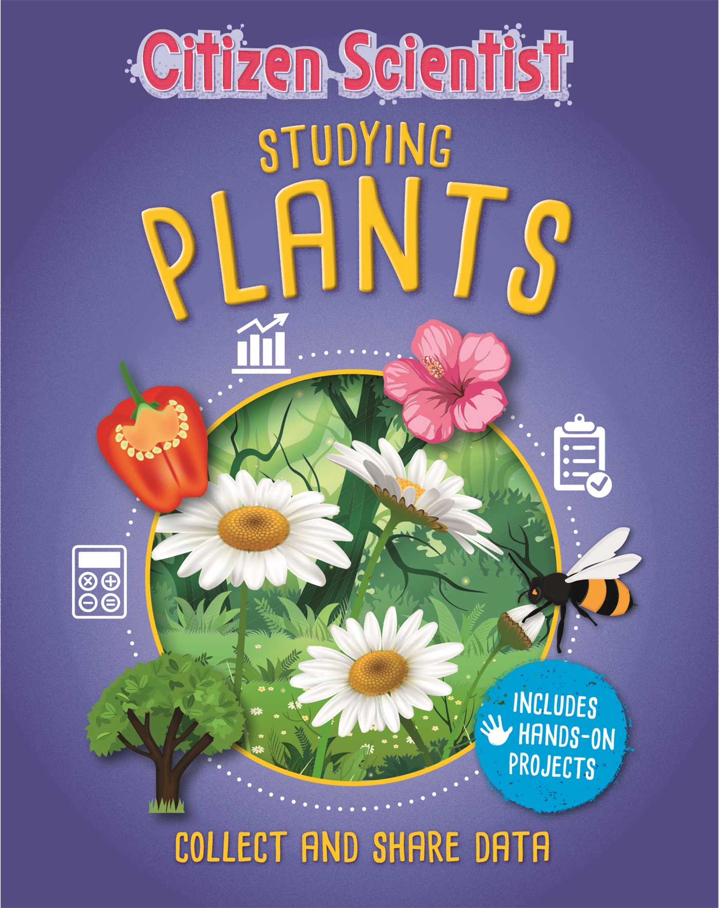Hachette Schools Citizen Scientist: Studying Plants - Hachette Schools