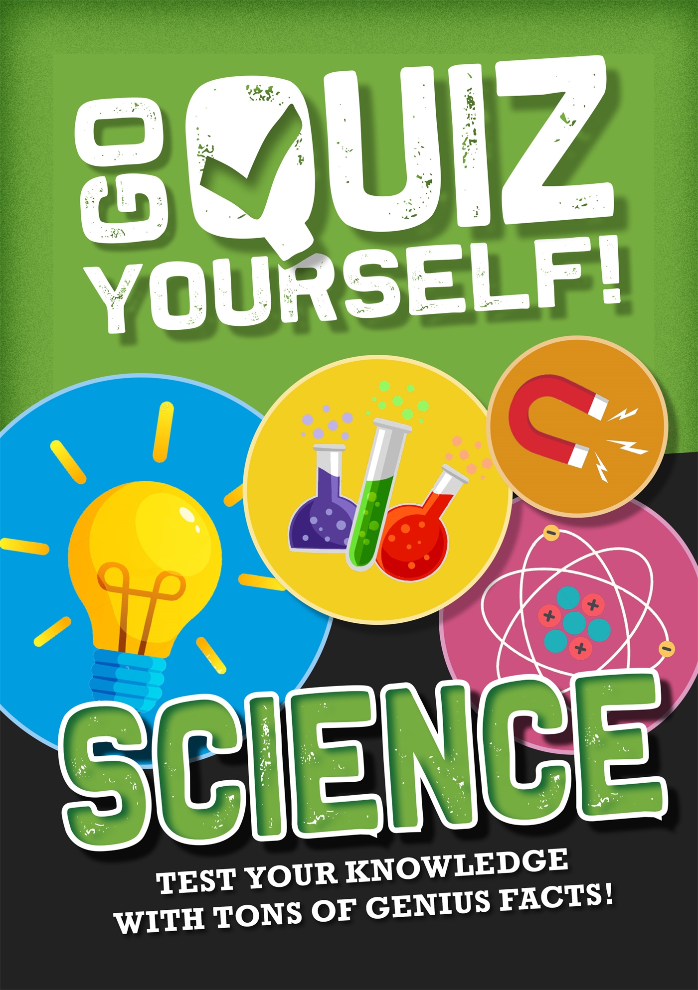 Go Quiz Yourself!: Science - Hachette Schools