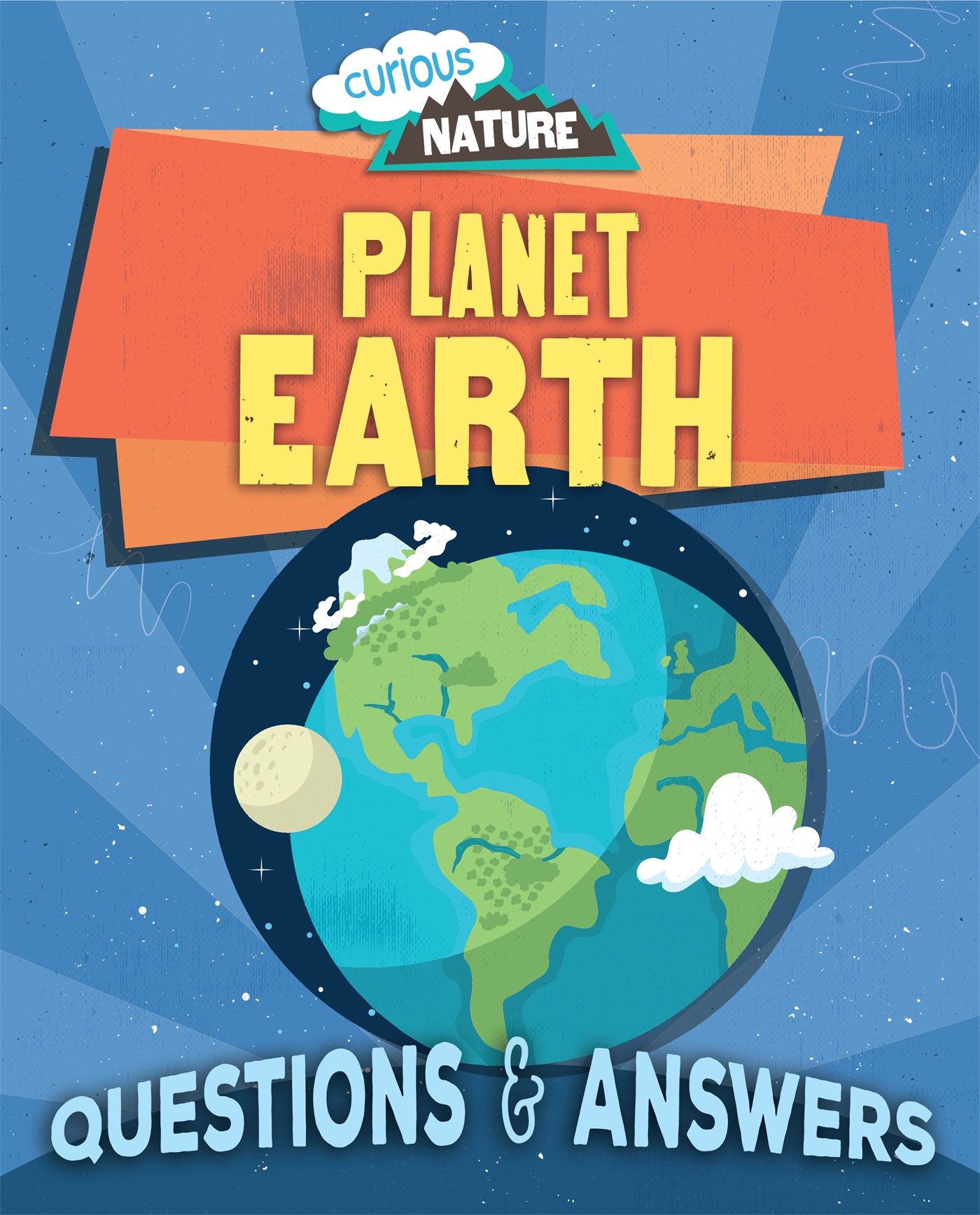 Curious Nature: Planet Earth - Hachette Schools