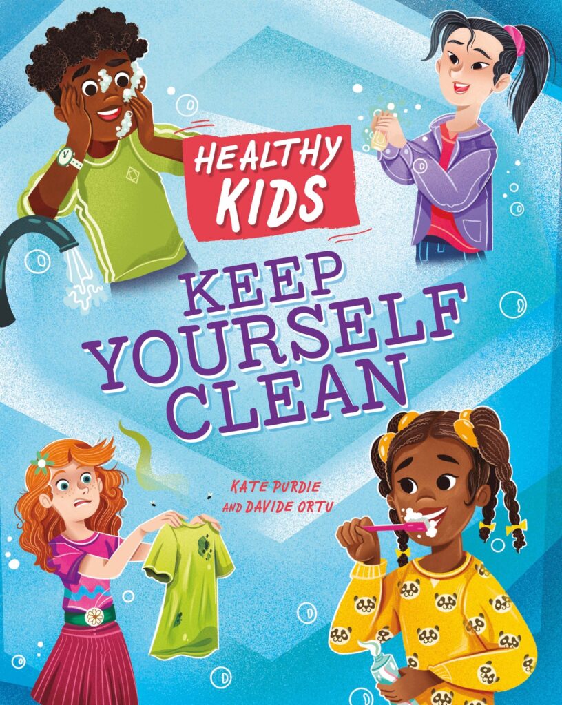 Healthy Kids: Keep Yourself Clean - Hachette Schools