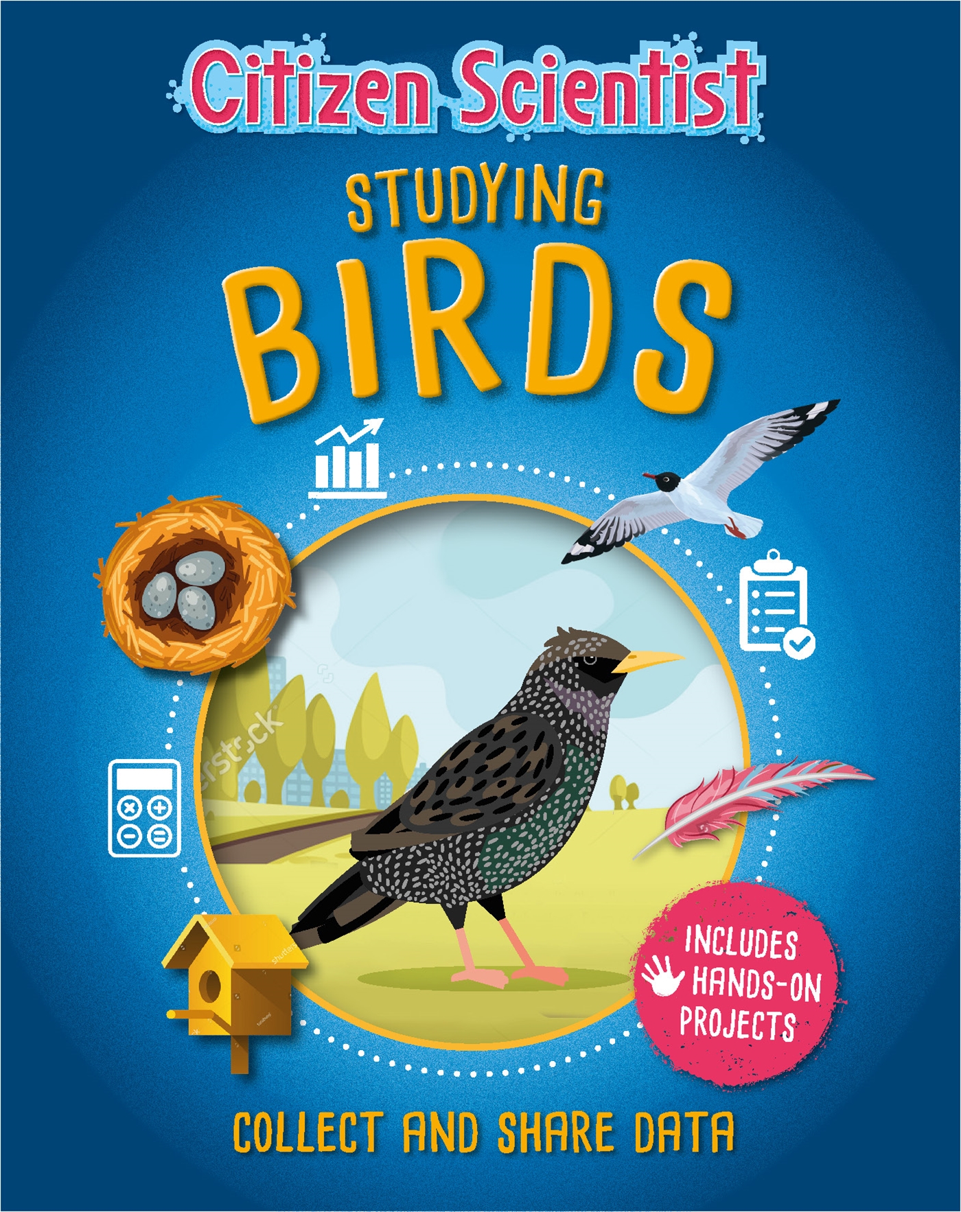 Citizen Scientist: Studying Birds - Hachette Schools