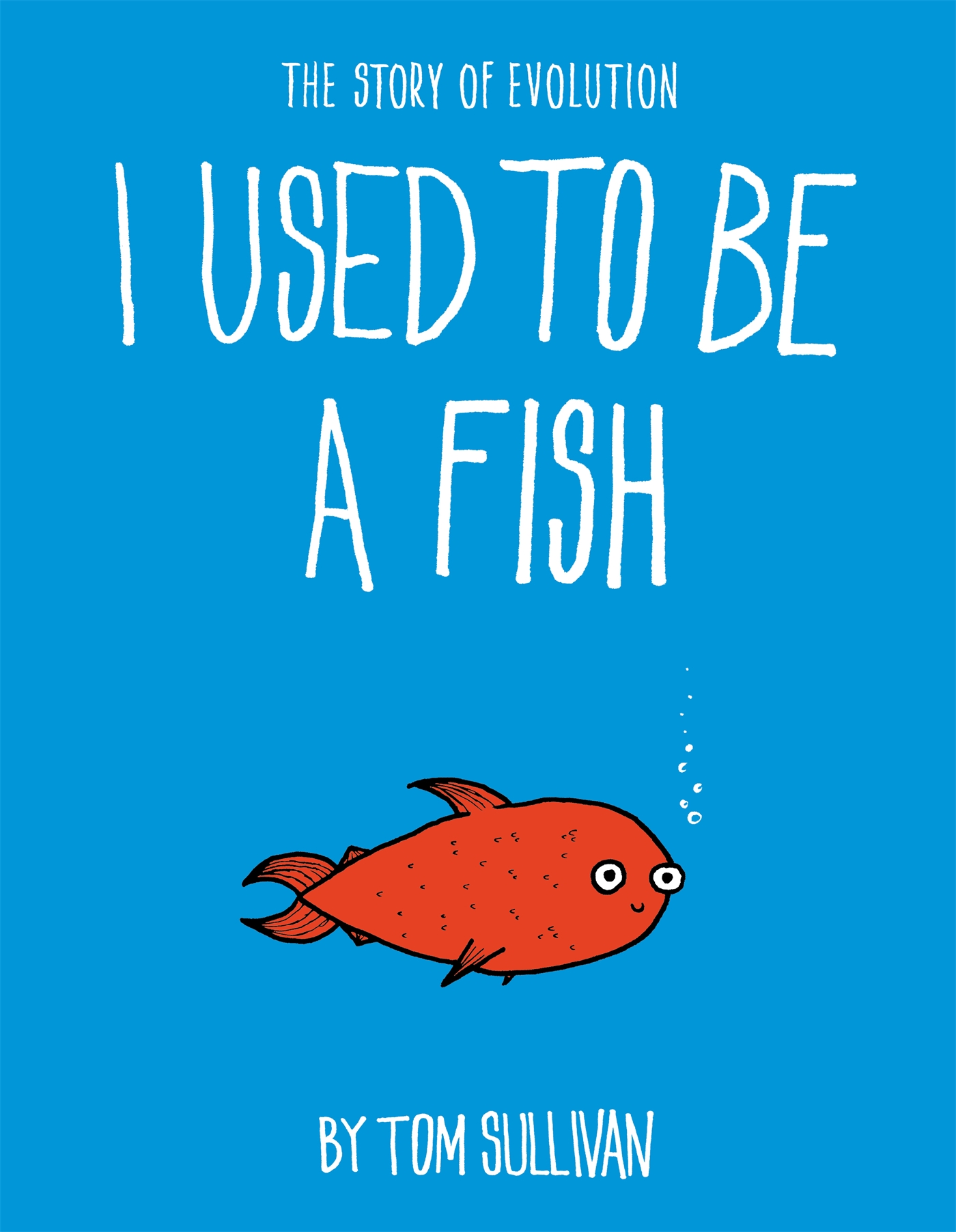I Used to Be a Fish - Hachette Schools