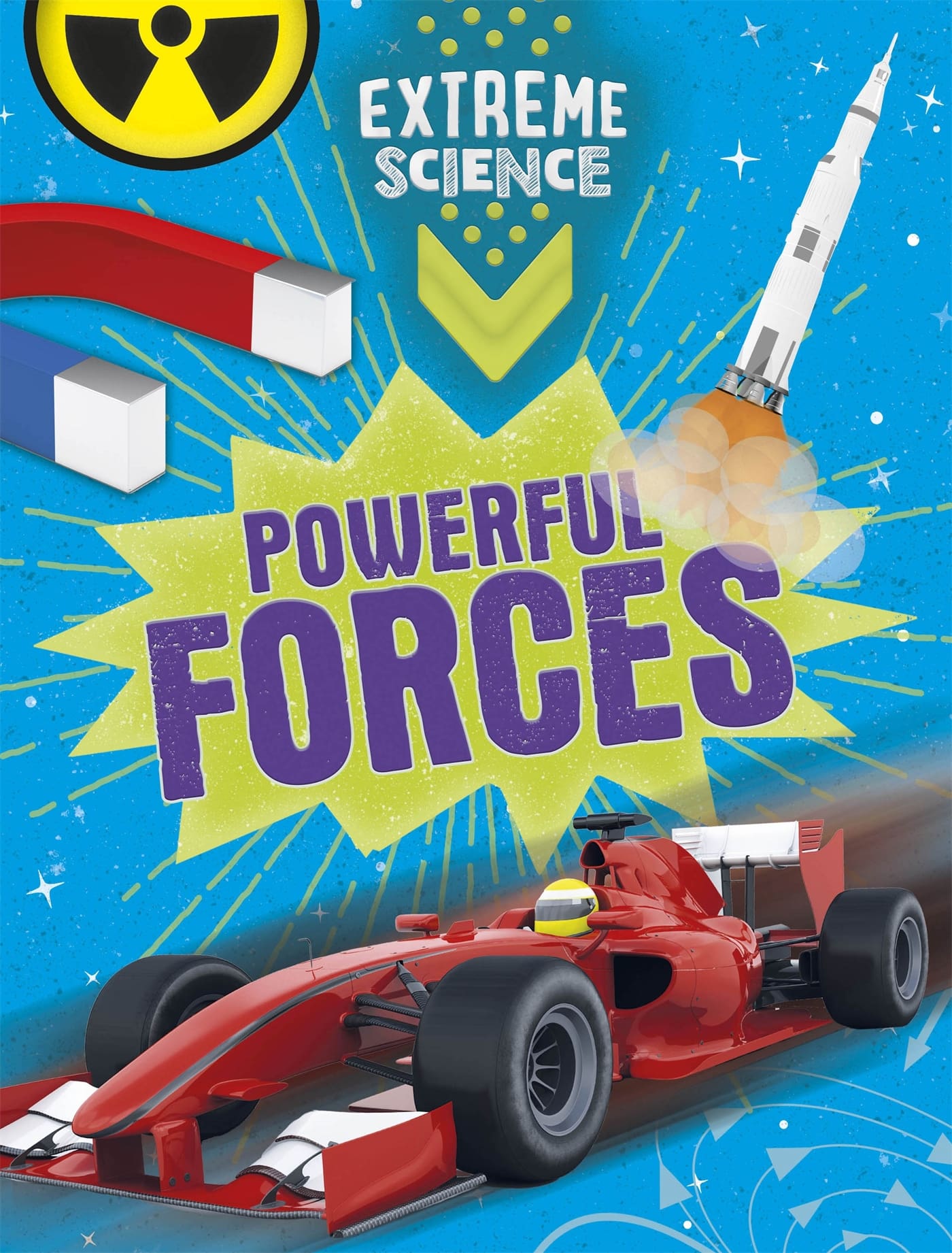 Extreme Science: Powerful Forces - Hachette Schools
