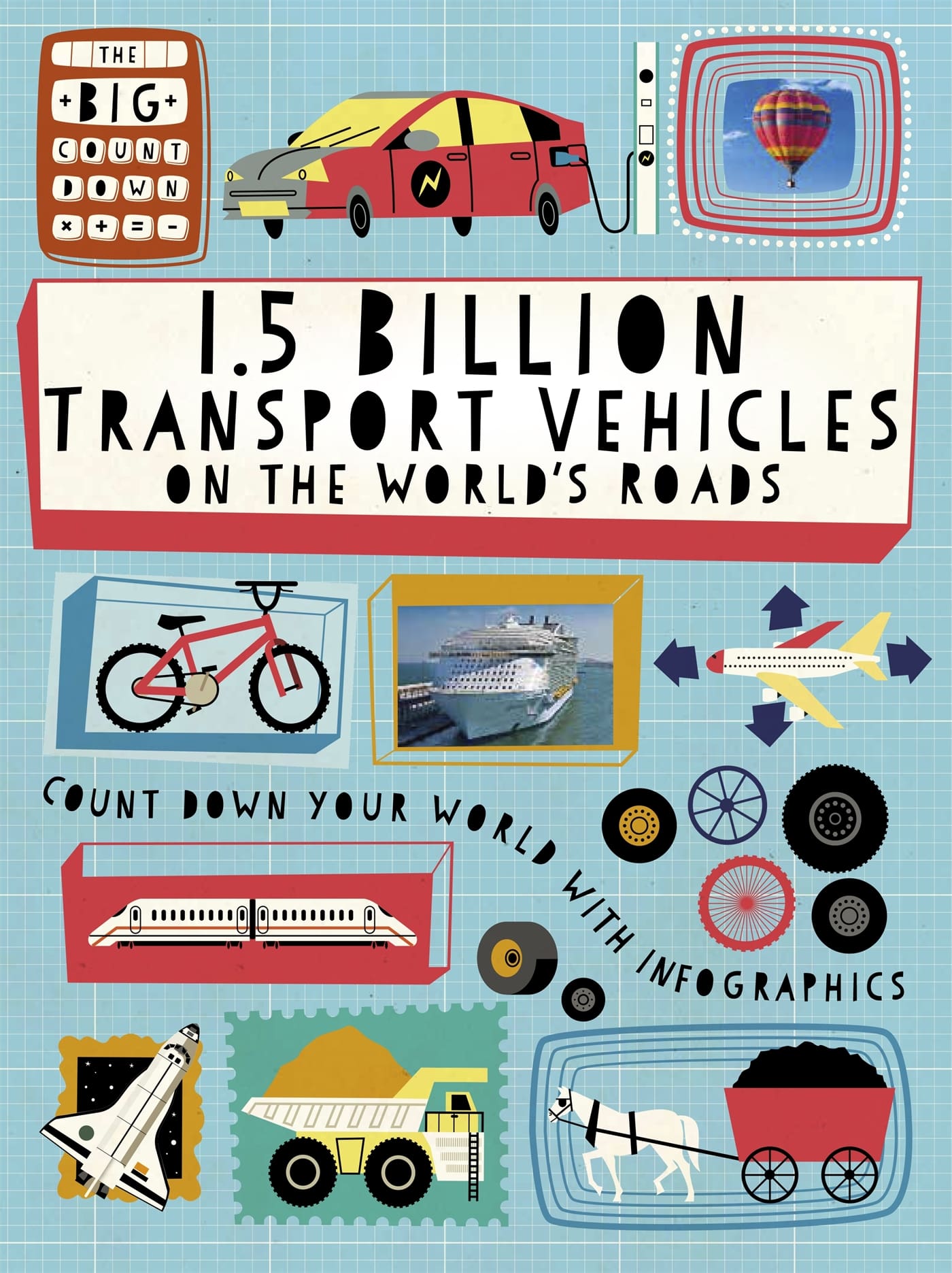 The Big Countdown: 1.5 Billion Transport Vehicles on the World's Roads ...