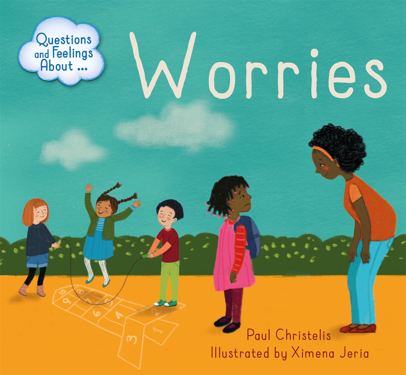 Questions and Feelings About: Worries - Hachette Schools