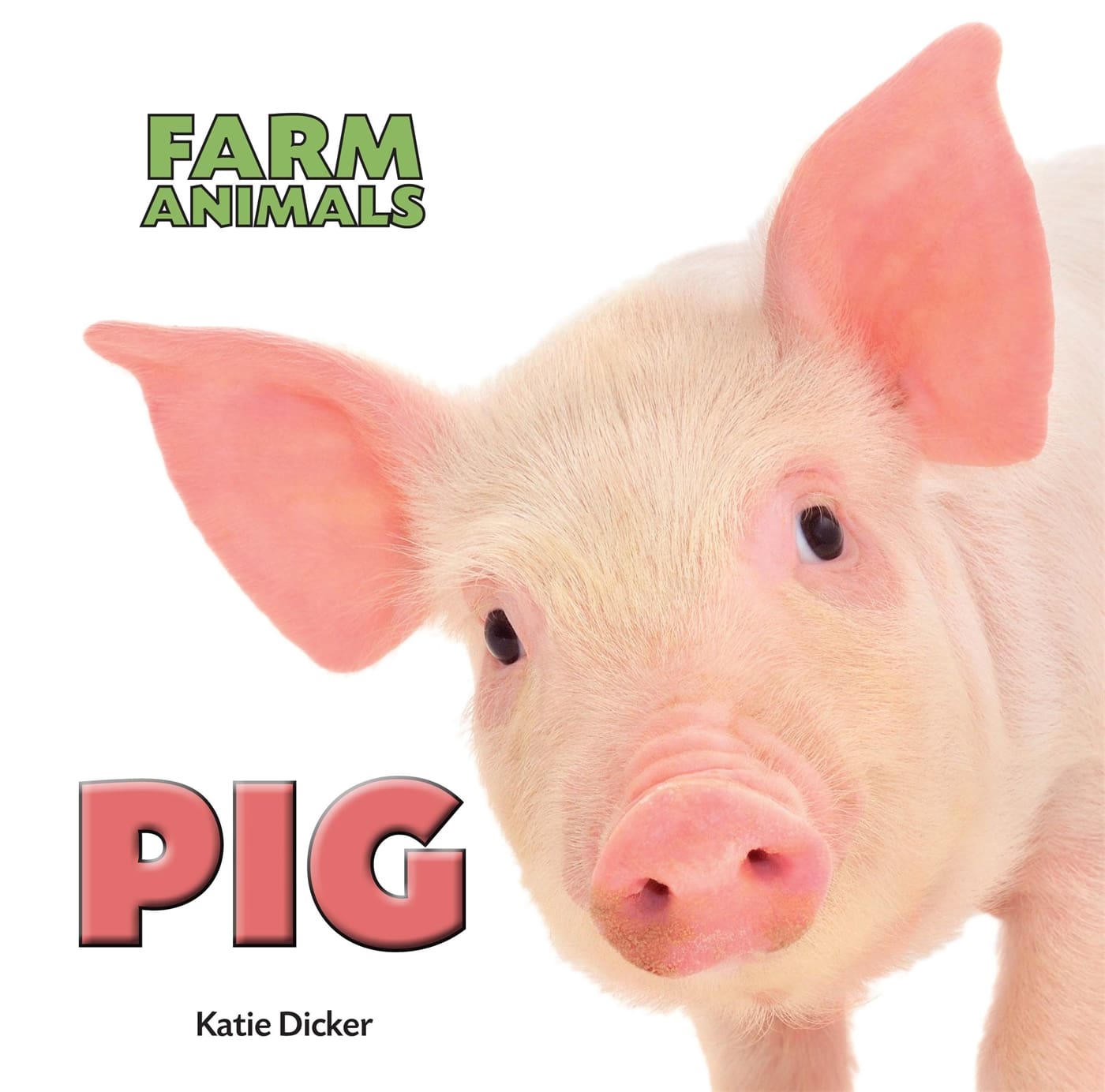 Farm Animals: Pig - Hachette Schools