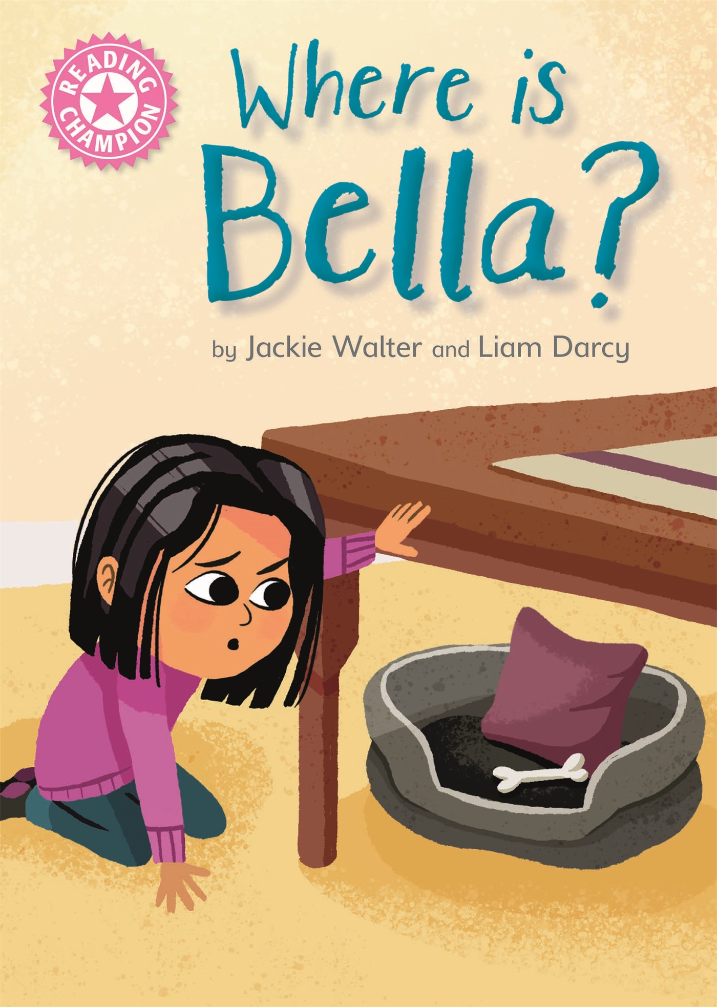 Reading Champion: Where is Bella? - Hachette Schools