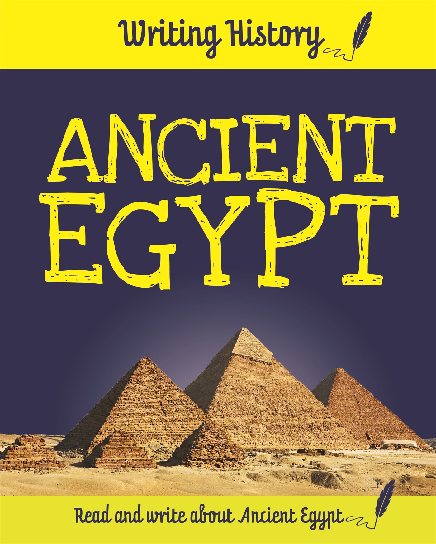 Writing History: Ancient Egypt - Hachette Schools