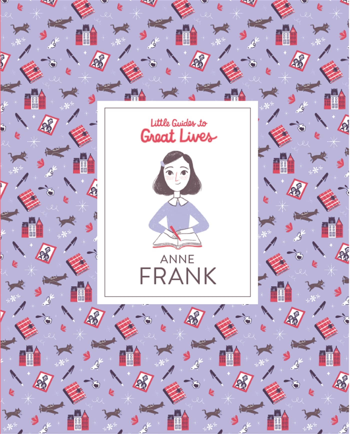 Hachette Schools Little Guides to Great Lives: Anne Frank - Hachette ...