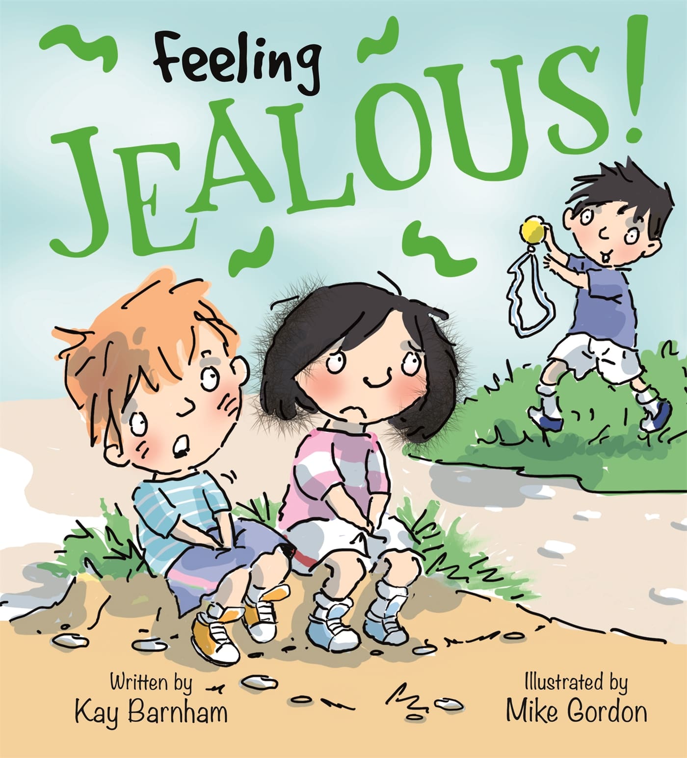 Feelings and Emotions: Feeling Jealous - Hachette Schools