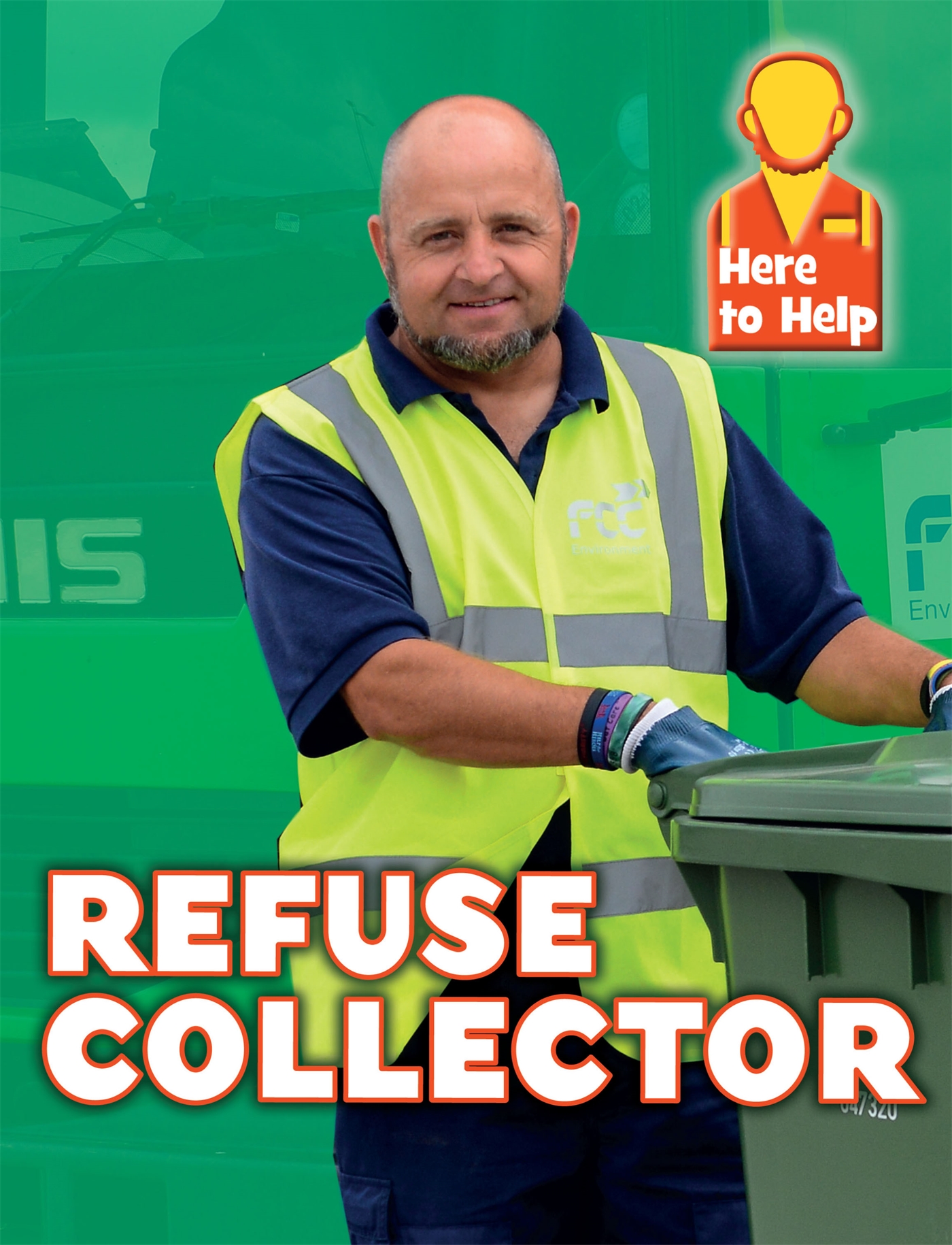 Here to Help: Refuse Collector - Hachette Schools