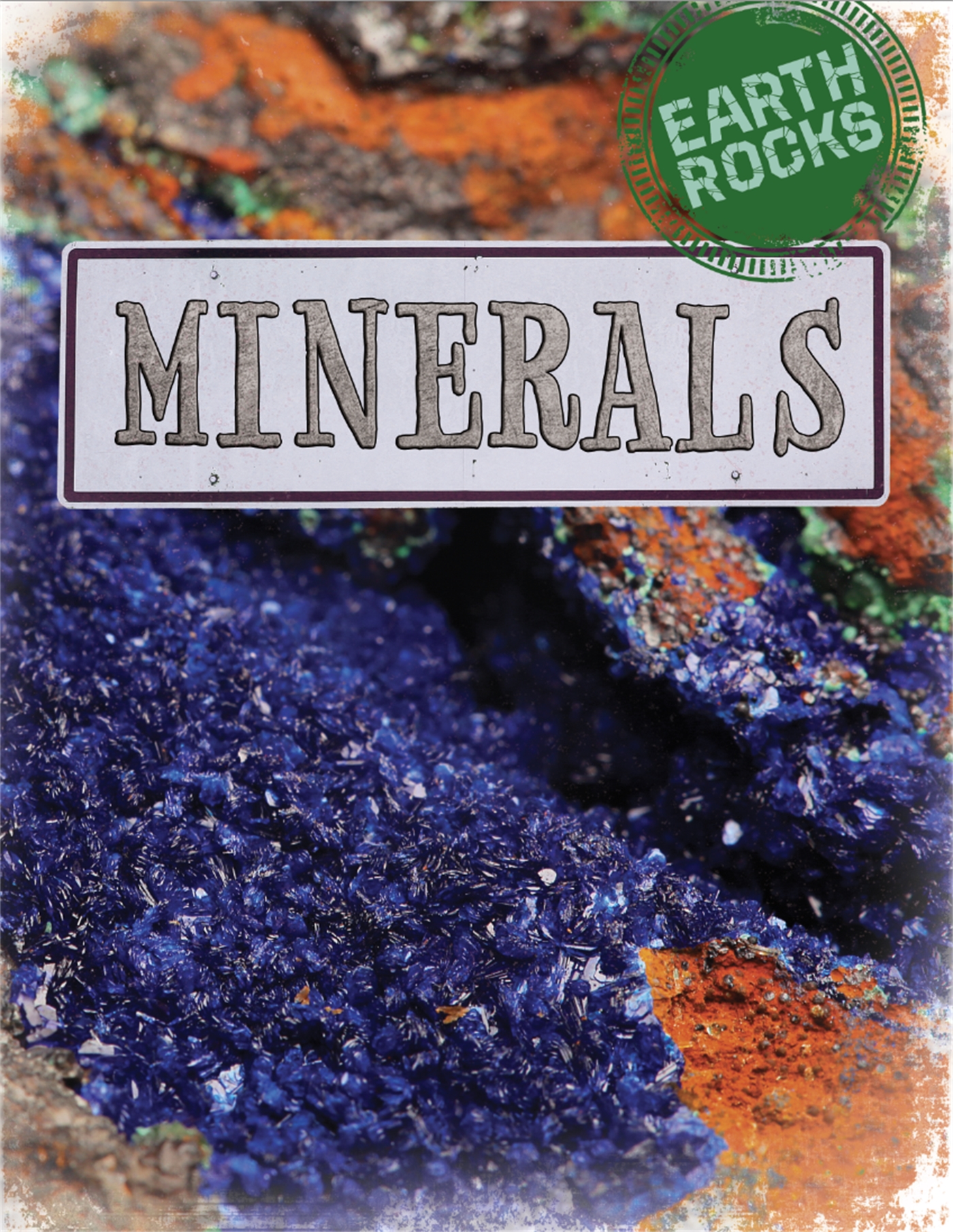 Earth Rocks: Minerals - Hachette Schools