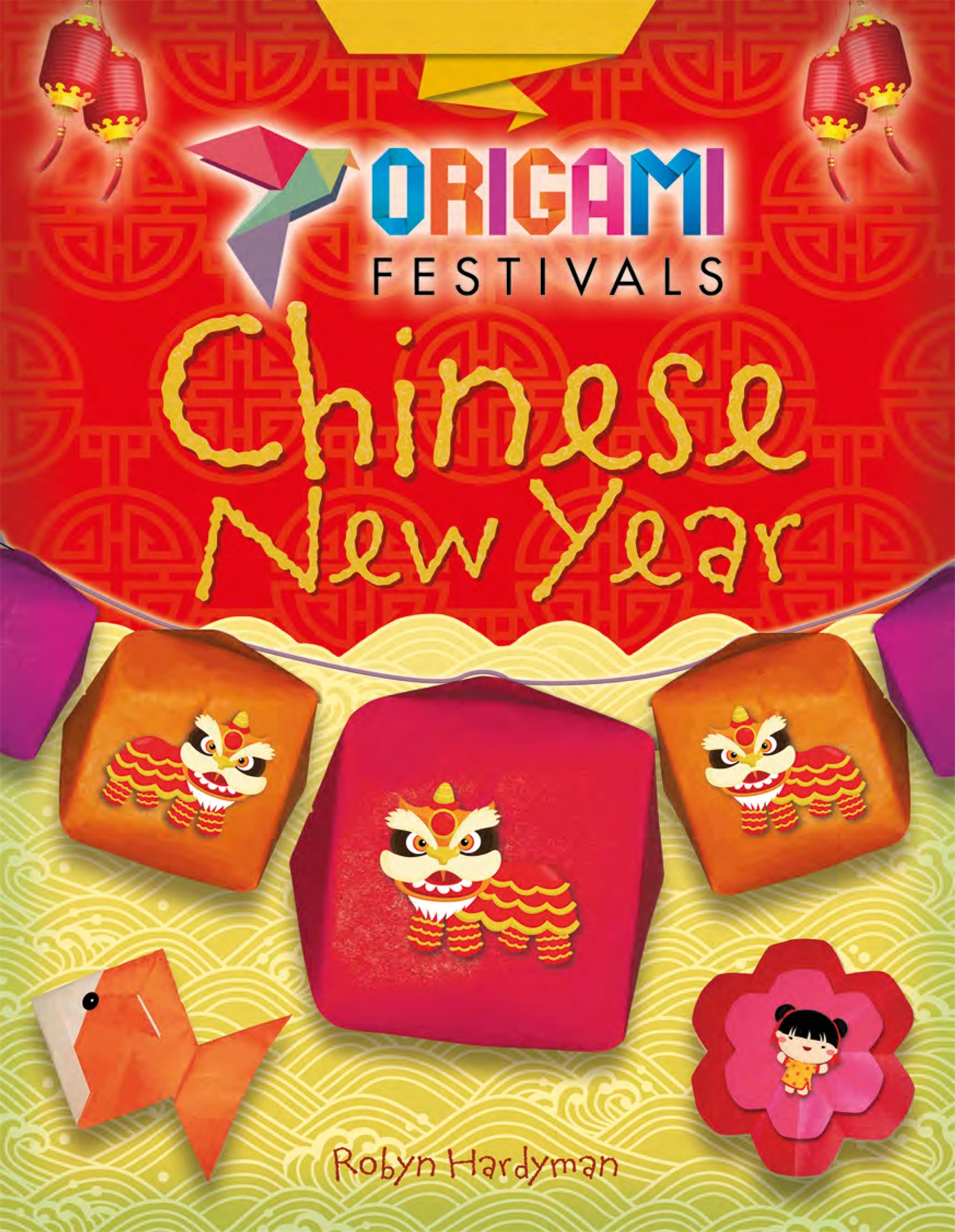 Origami Festivals: Chinese New Year - Hachette Schools