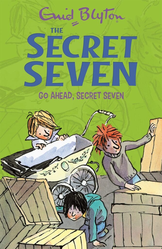 Secret Seven: Go Ahead, Secret Seven - Hachette Schools