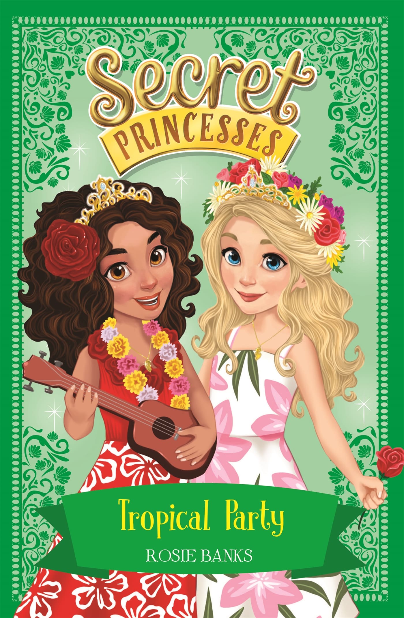 Secret Princesses: Tropical Party - Hachette Schools