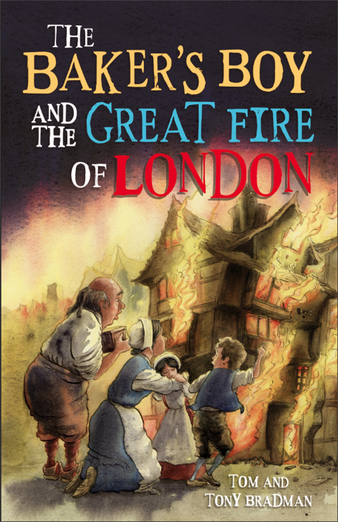 Short Histories: The Baker's Boy and the Great Fire of London ...