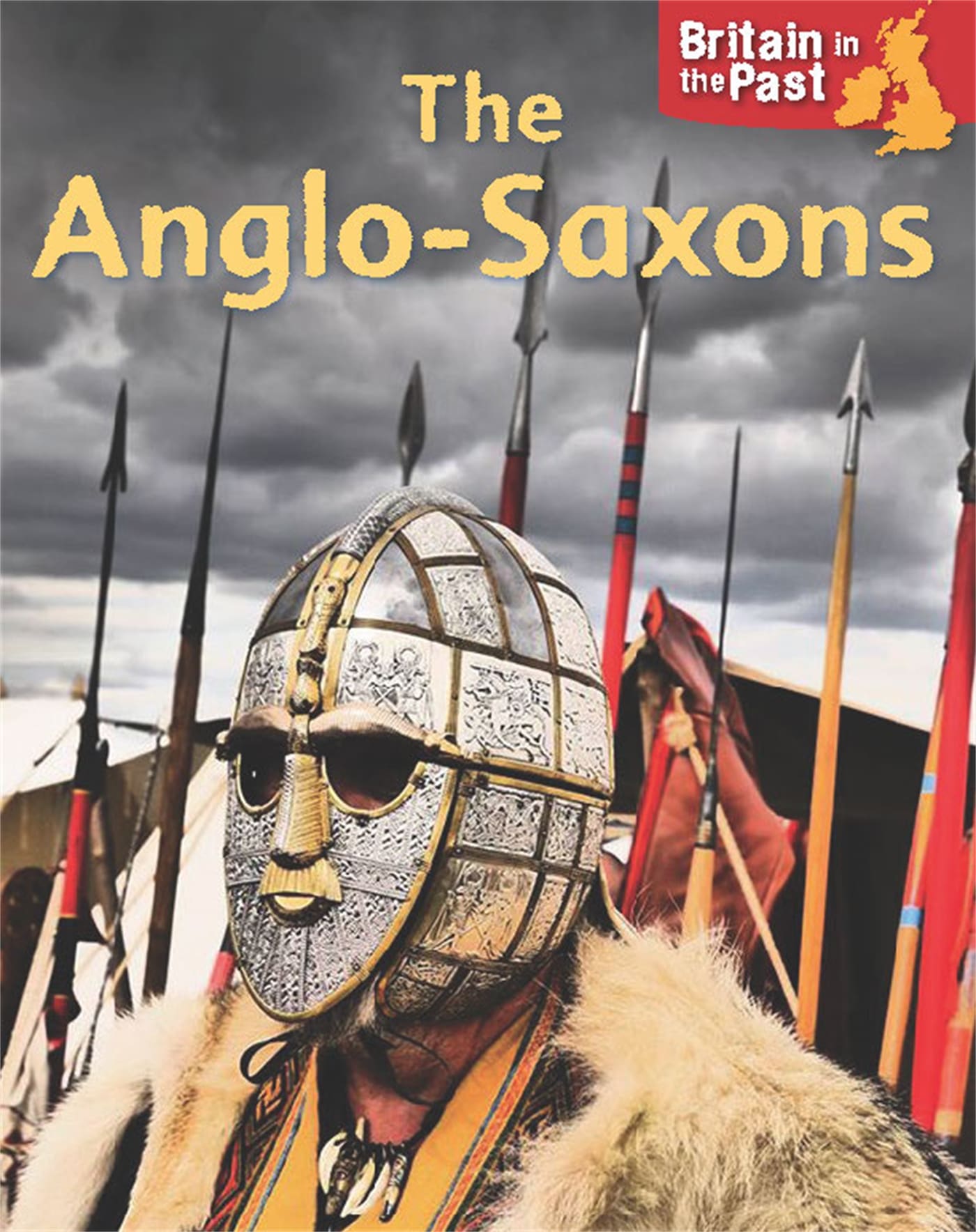 Hachette Schools Britain in the Past: Anglo-Saxons - Hachette Schools
