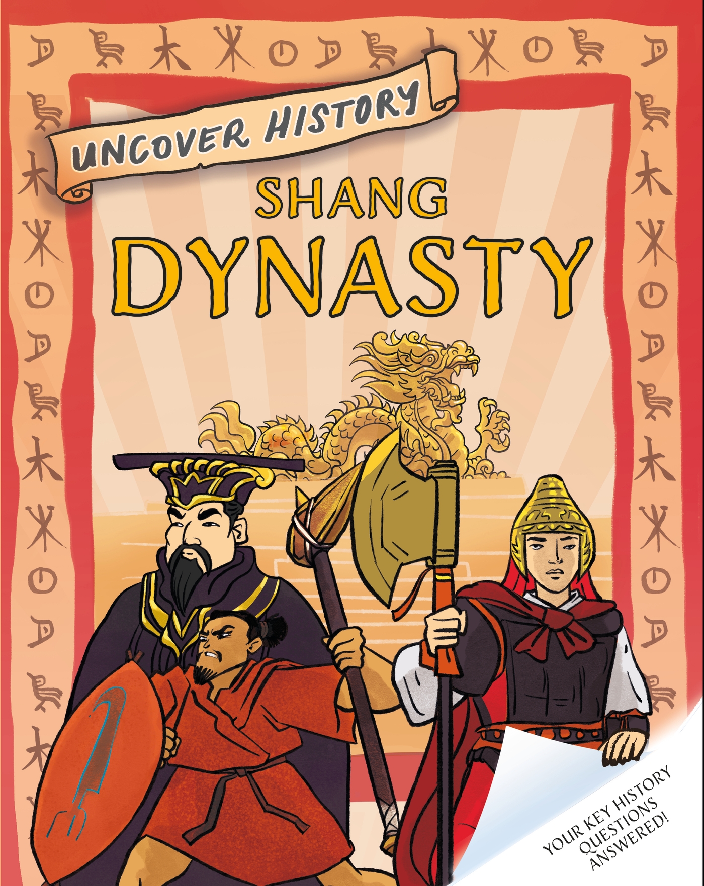 Uncover History: Shang Dynasty - Hachette Schools