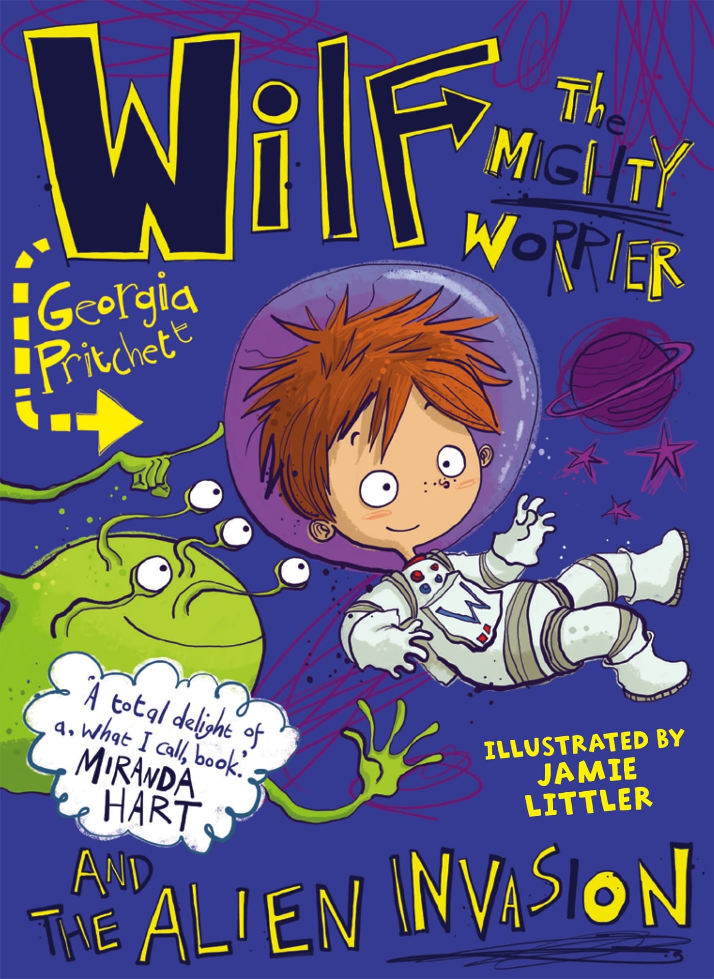 Wilf the Mighty Worrier and the Alien Invasion - Hachette Schools