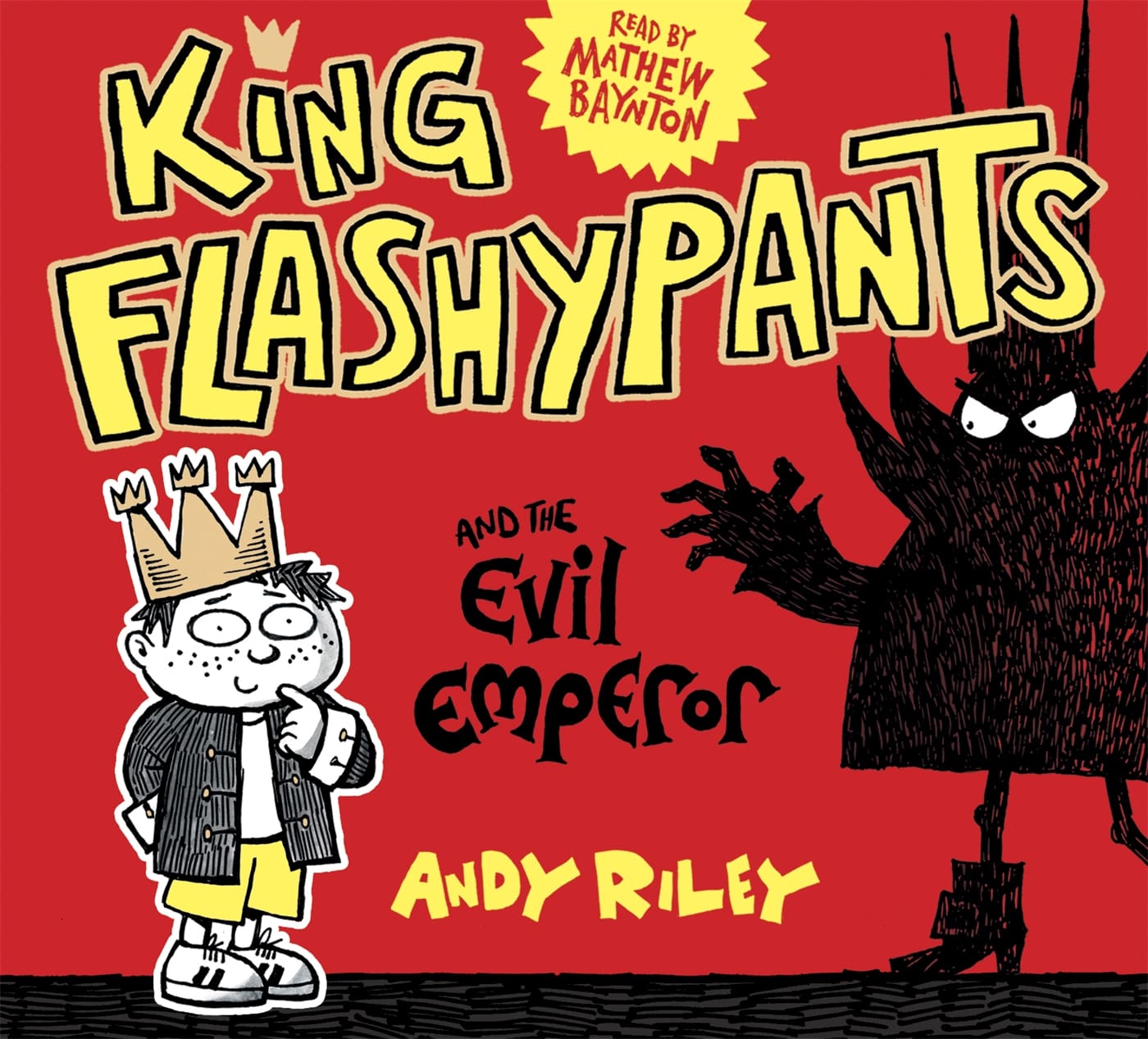 Hachette Schools King Flashypants and the Evil Emperor - Hachette Schools