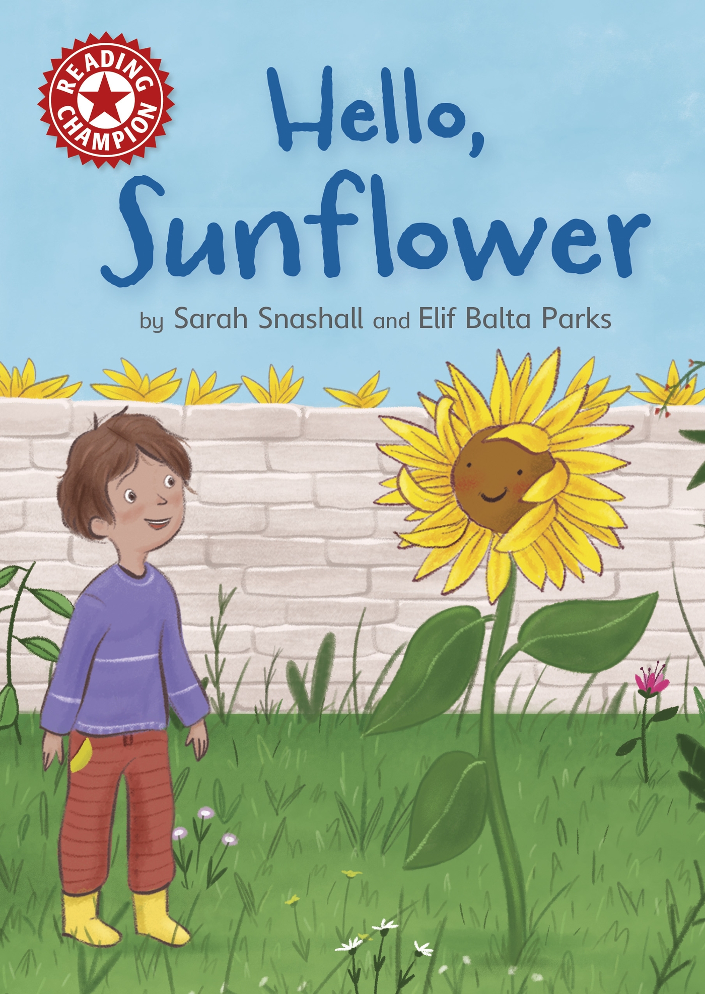 Reading Champion: Hello, Sunflower - Hachette Schools