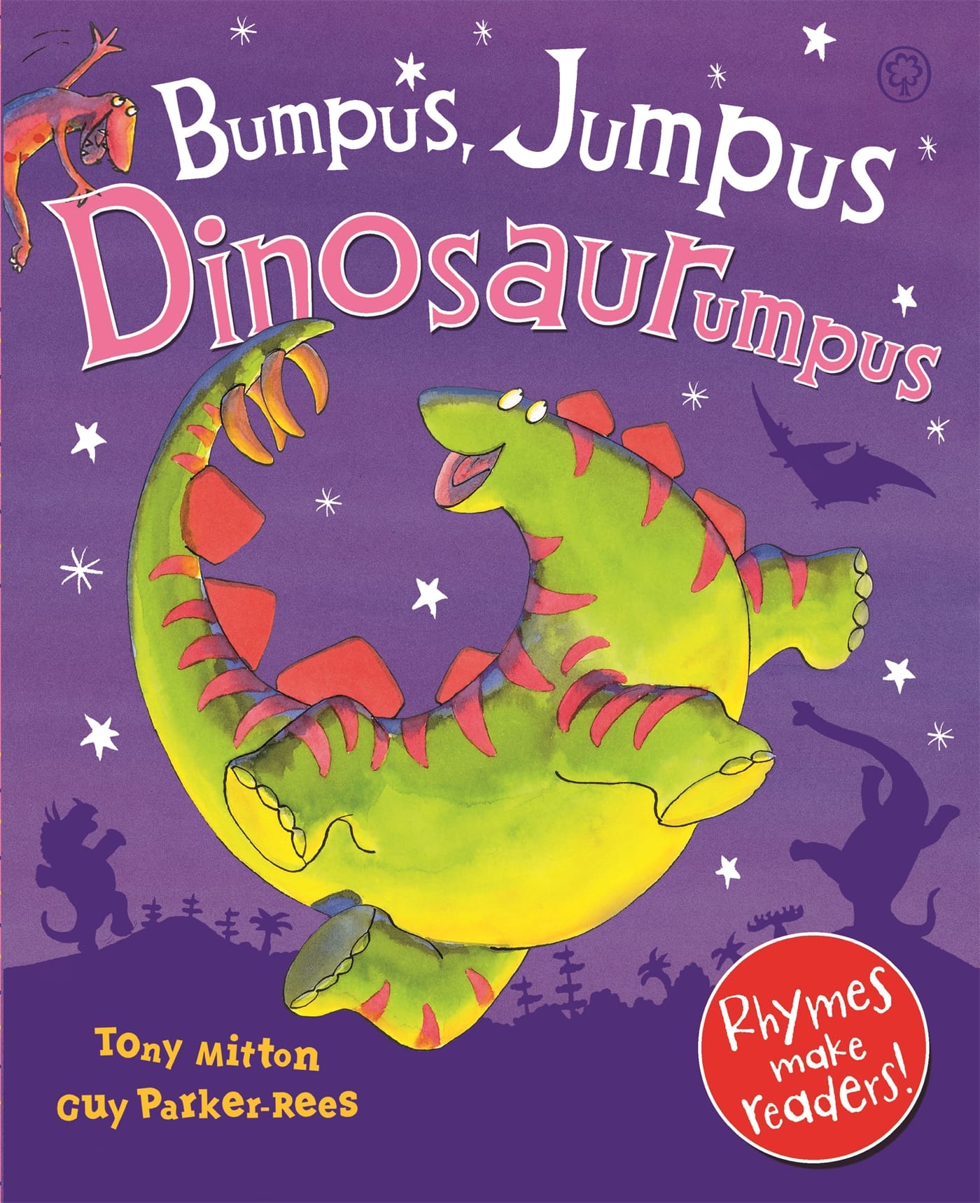 Hachette Schools Bumpus Jumpus Dinosaurumpus - Hachette Schools