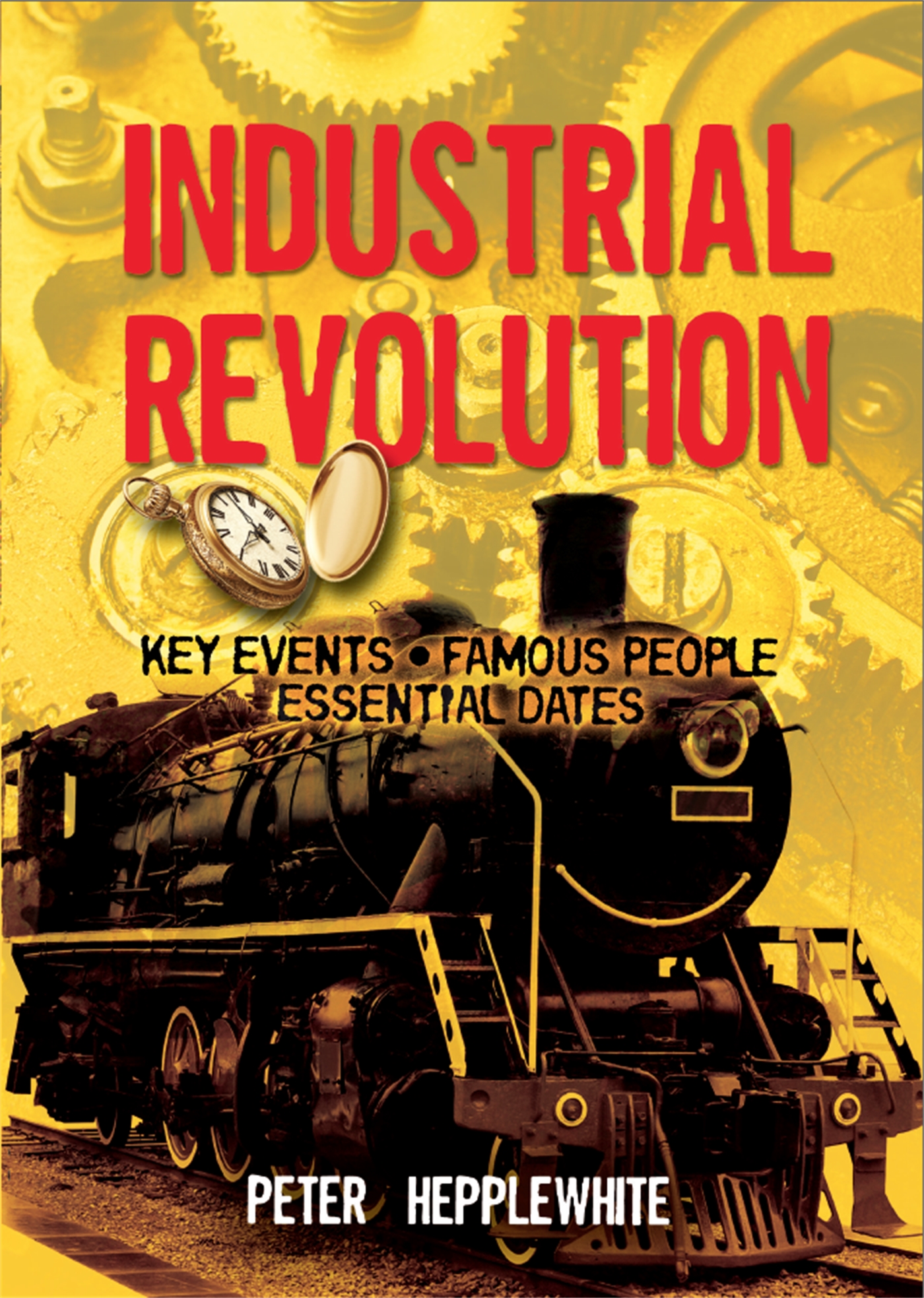 All About: The Industrial Revolution - Hachette Schools