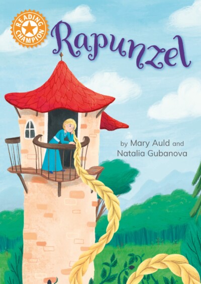 Reading Champion: Rapunzel - Hachette Schools