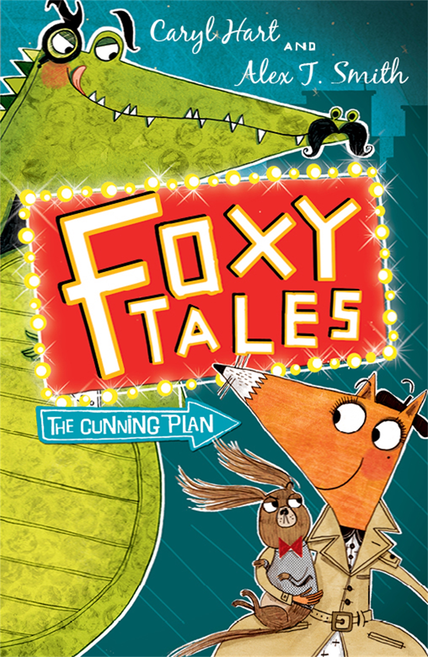 Foxy Tales: The Cunning Plan - Hachette Schools