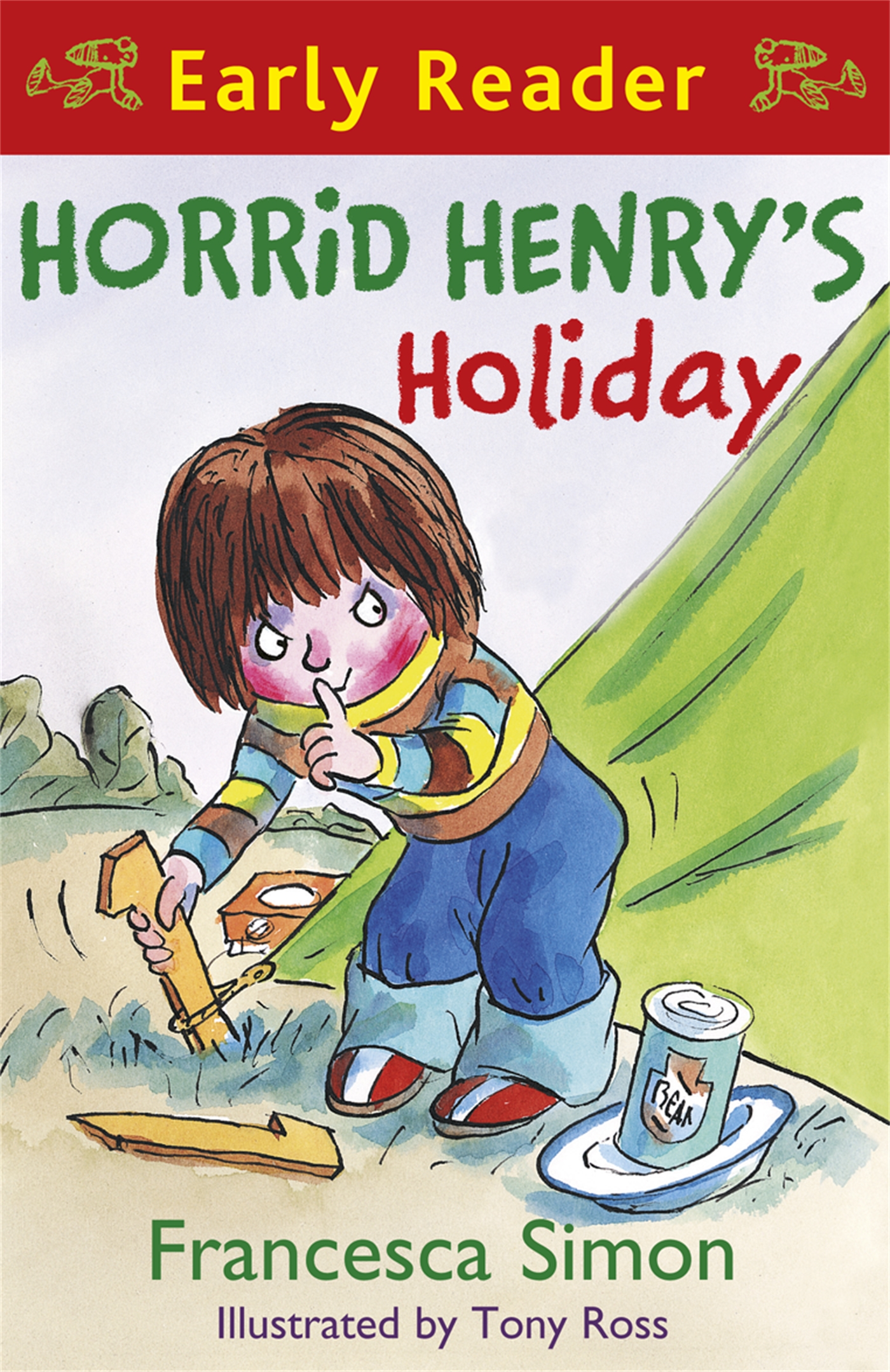 Horrid Henry Early Reader: Horrid Henry's Holiday - Hachette Schools
