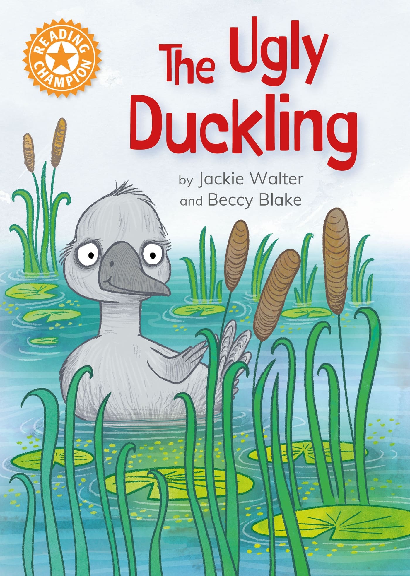 Reading Champion: The Ugly Duckling - Hachette Schools